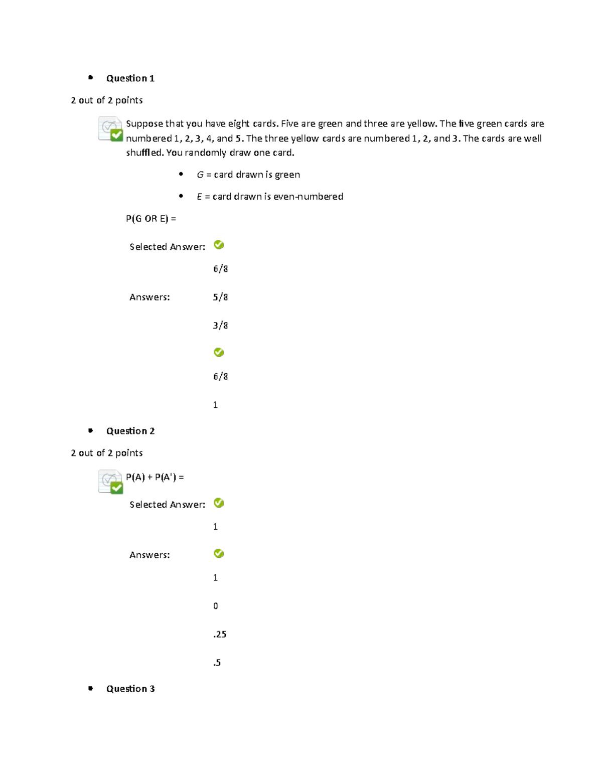 MGS 2150- Stat unit 4 assignment - Question 1 2 out of 2 points Suppose ...