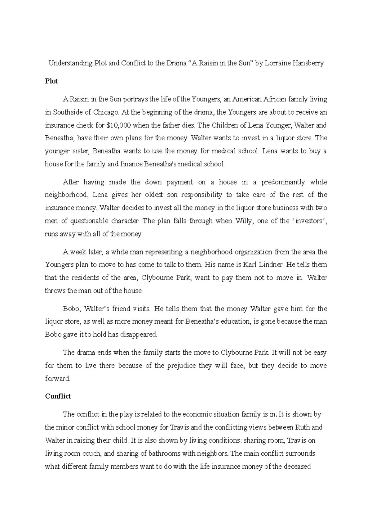 Understanding Plot and Conflict to the Drama “A Raisin in the Sun” by ...
