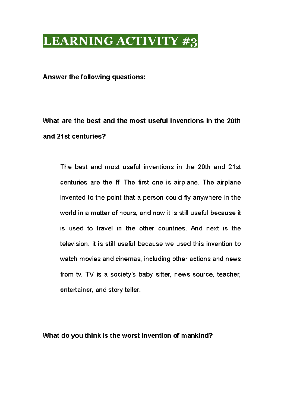 Learning Activity 3 - This essays are about the best and the most ...