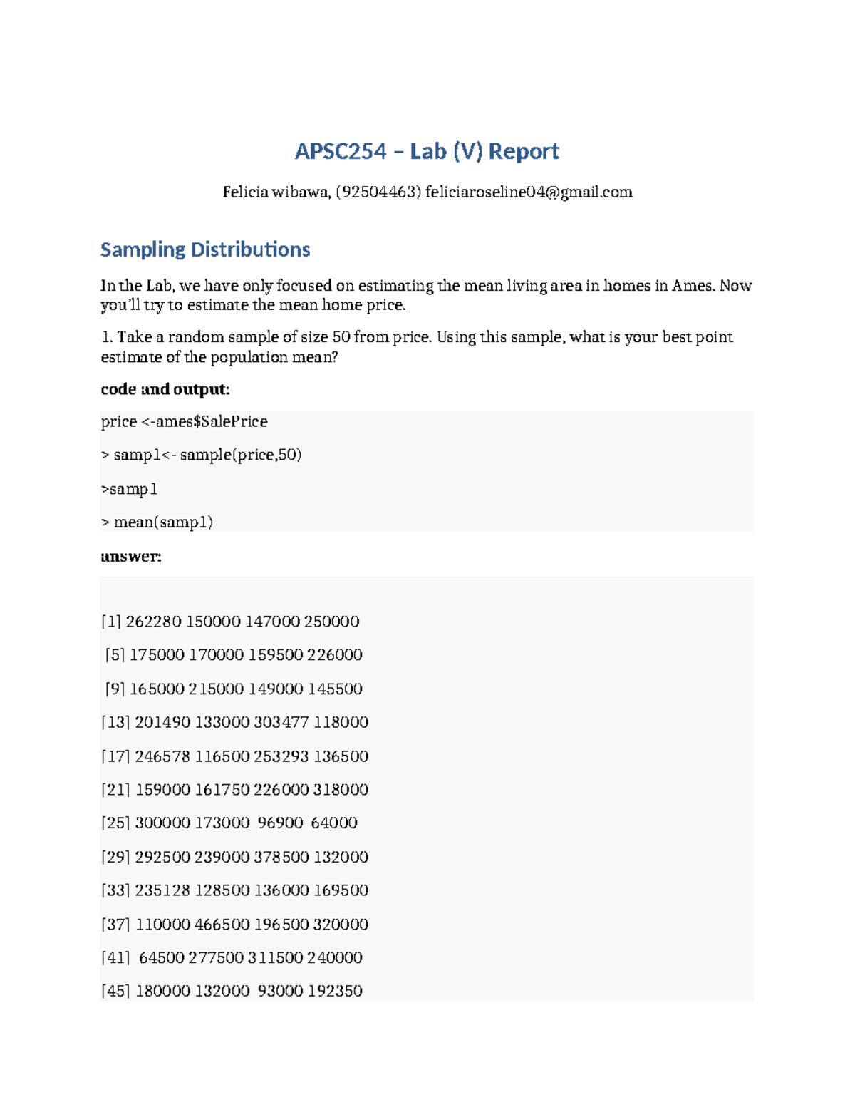 Lab5 report-1 final - lab report - APSC254 – Lab (V) Report Felicia wibawa, (92504463) - Studocu
