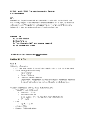 Case 1 - Casework - PPB 551 and PPB 552 Pharmacotherapeutics Seminar ...