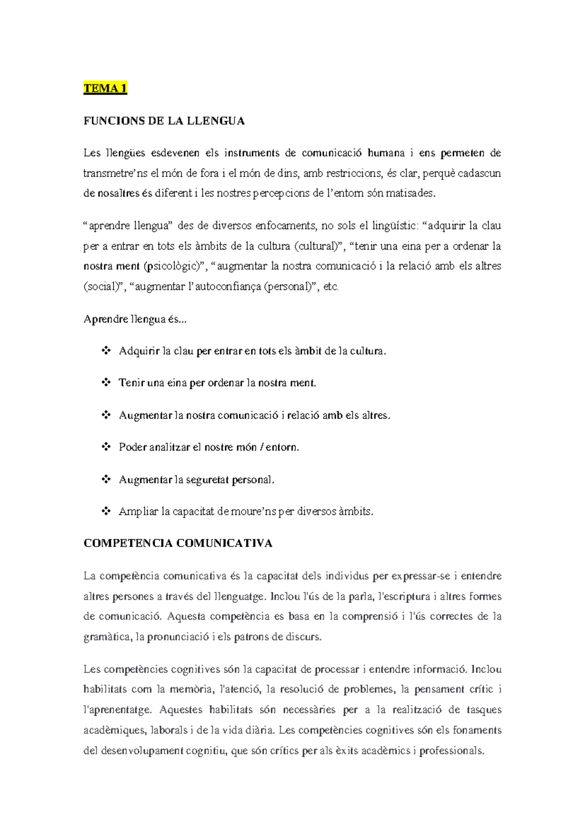 Preguntas catalán desarrollo - TEMA 1 FUNCIONS DE LA LLENGUA Les ...