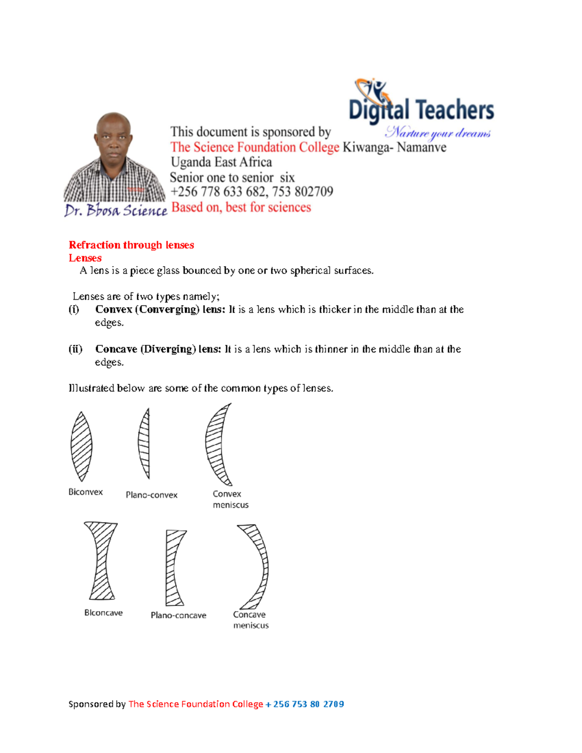 Lenses-A-level - Exercise - Refraction through lenses Lenses A lens is ...