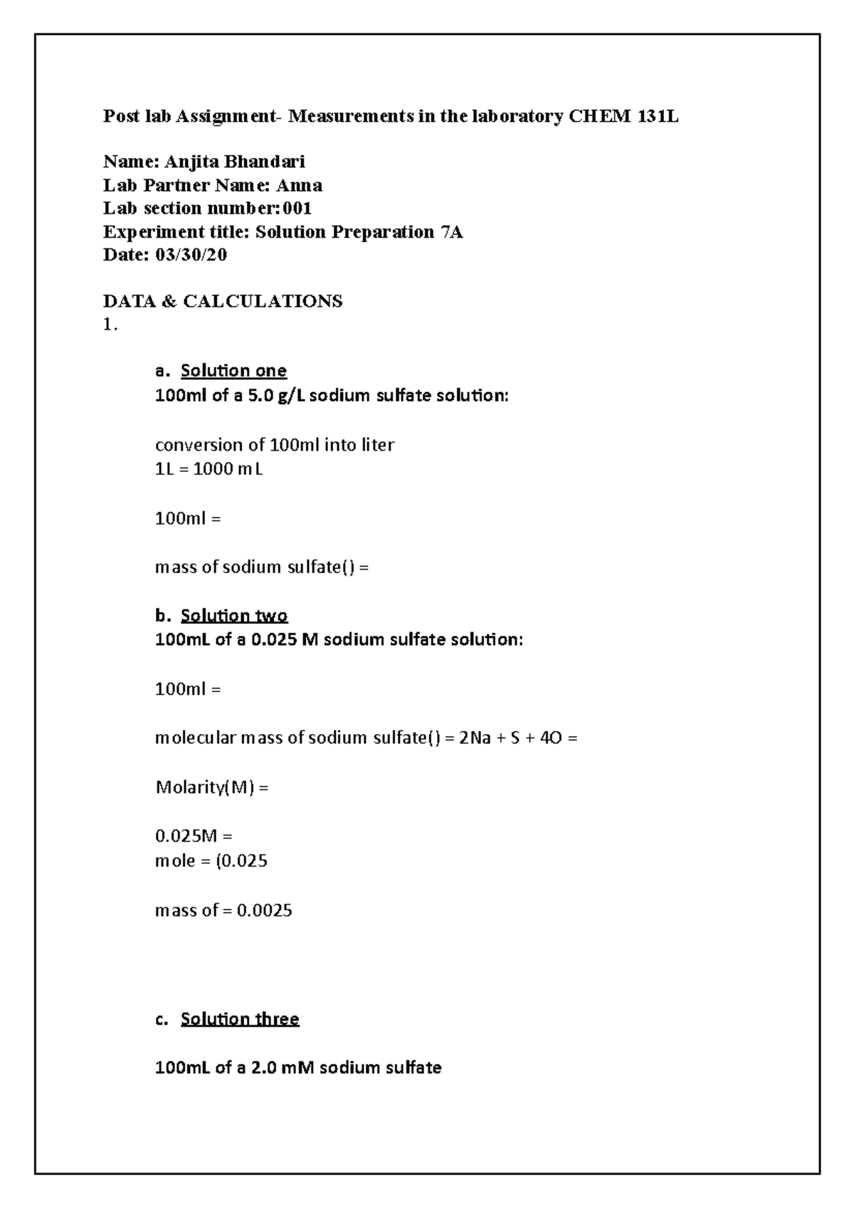 Lab7 - General Chemistry 7A - Post lab Assignment- Measurements in the laboratory CHEM 131L Name ...