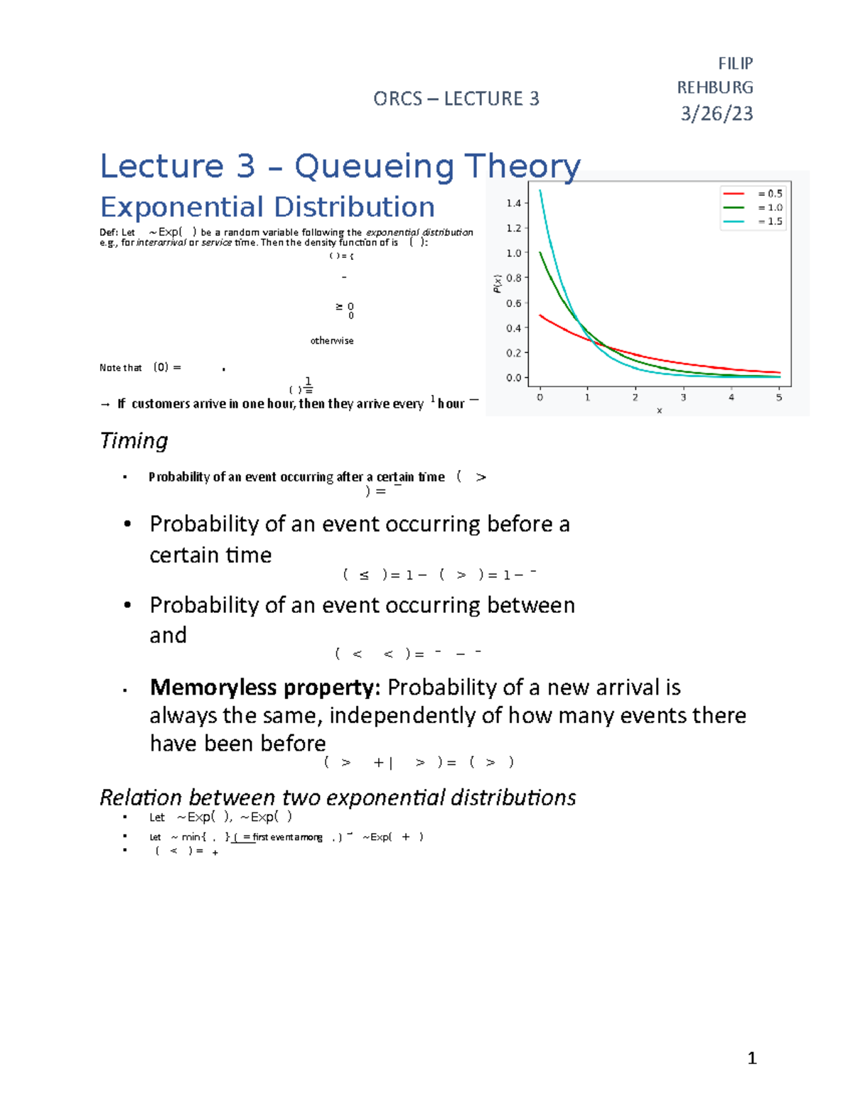 ORCS - Lecture 3 - ORCS – LECTURE 3 Lecture 3 – Queueing Theory Exponential Distribution Def ...