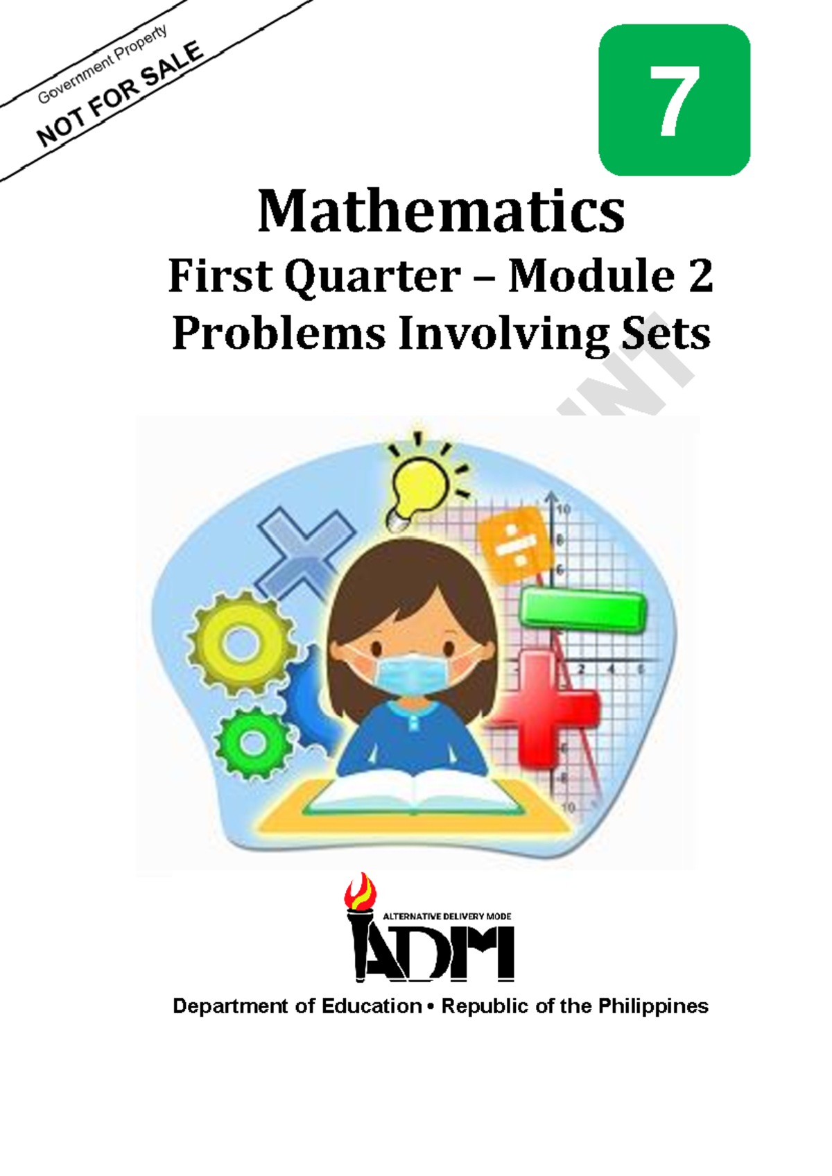 Mathematics 7 Week 1 module 2 v5 - Mathematics First Quarter – Module 2 Problems Involving Sets ...