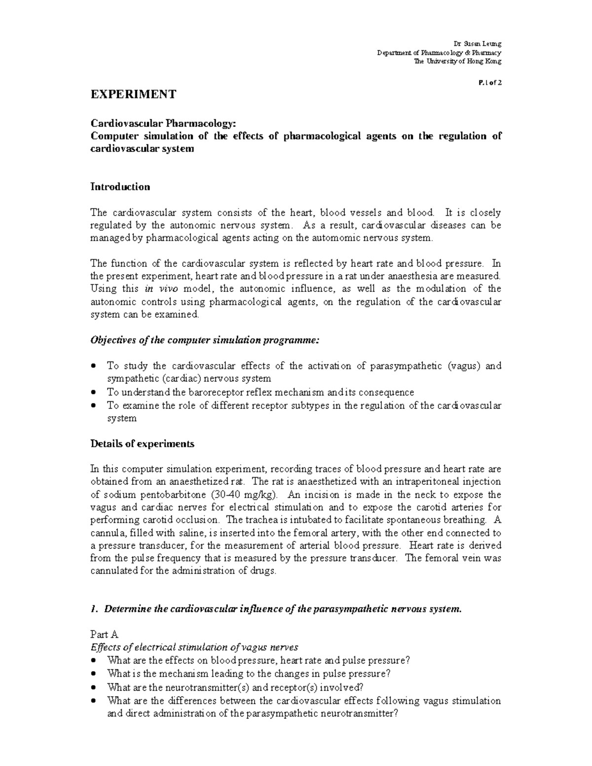 BPHM2142 P1 CVS Pharmacology Practical - Dr Susan Leung Department of ...