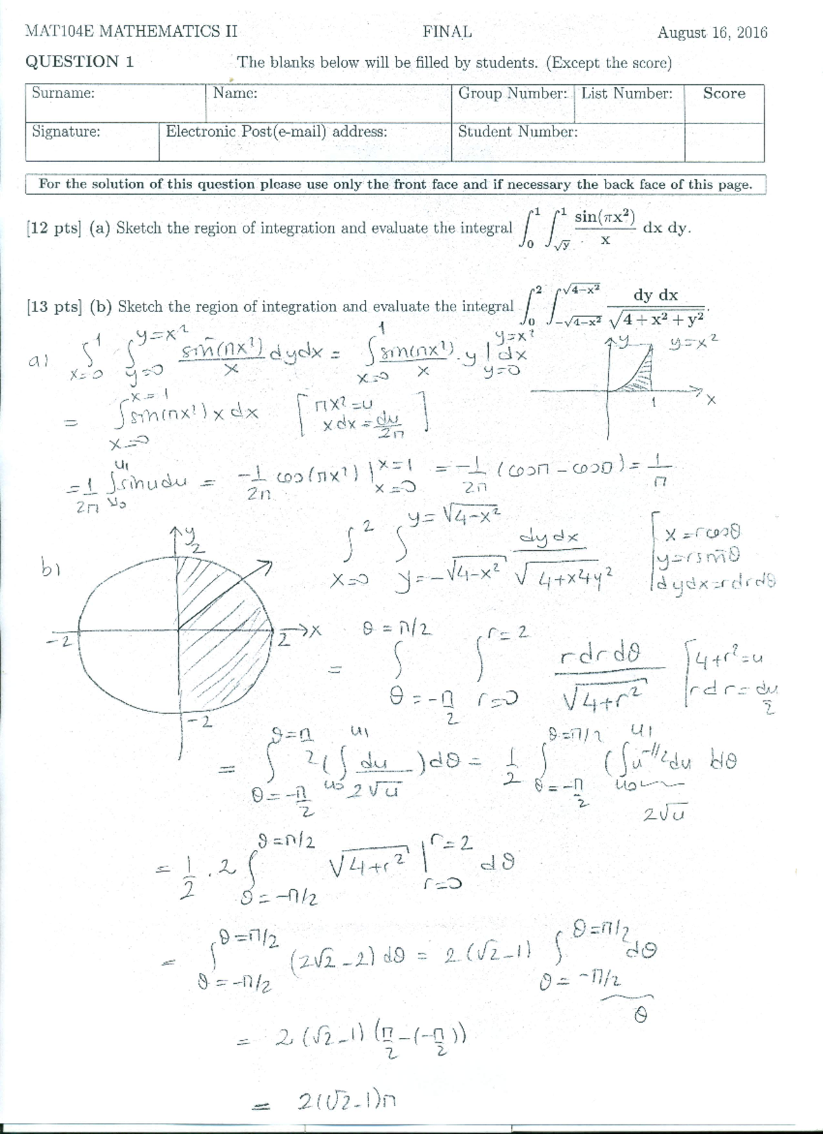 FINAL 2016, questions and answers - MAT104E MATHEMATICS II FINAL August ...