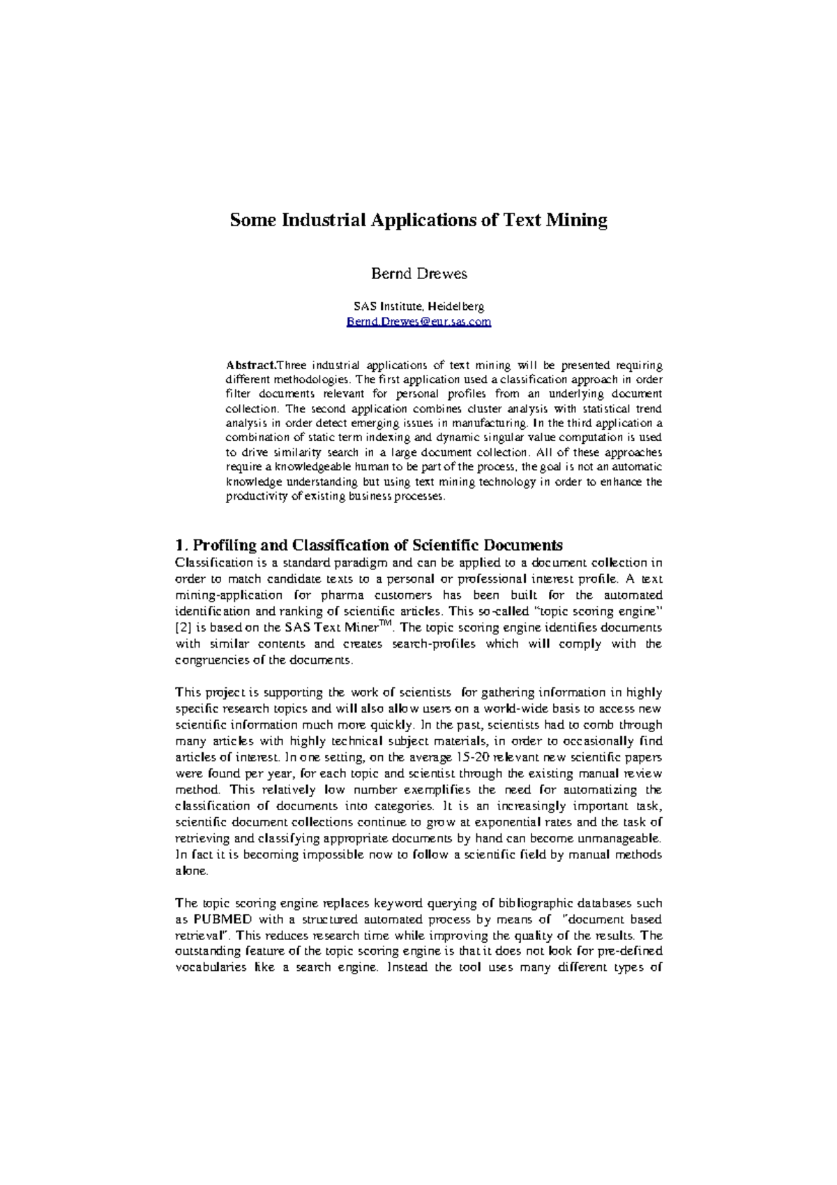 Some Industrial Applications of Text Mining - sas Abstract. Three ...