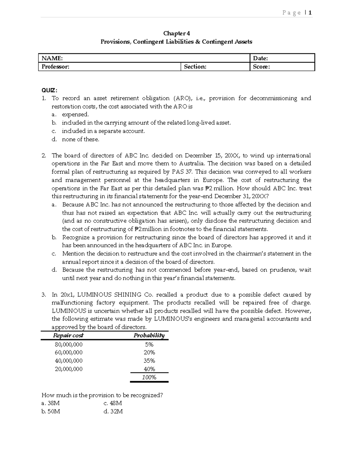 QUIZ Chapter 4 Provisions, CONT. LIAB. & CONT. Assets 2021 - P a g e ...