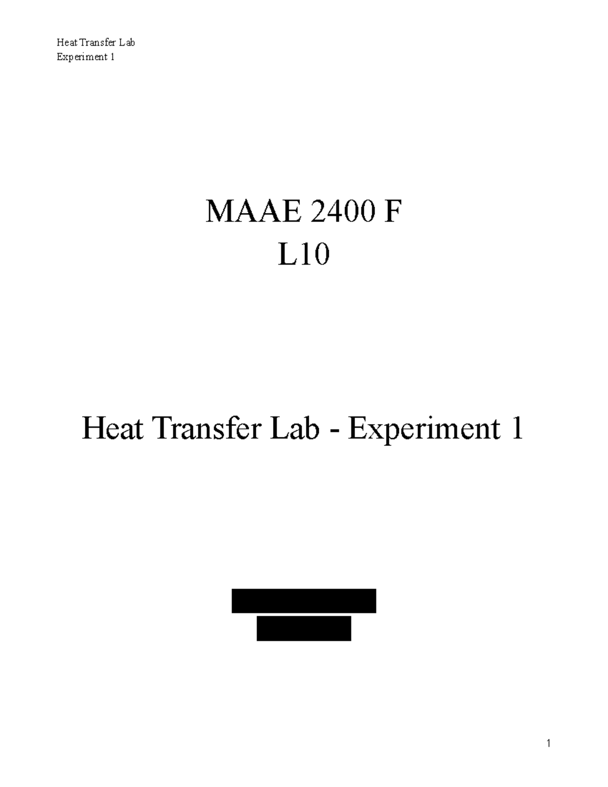 MAAE 2400 Lab 1 - Heat Transfer - Experiment 1 MAAE 2400 F L Heat ...