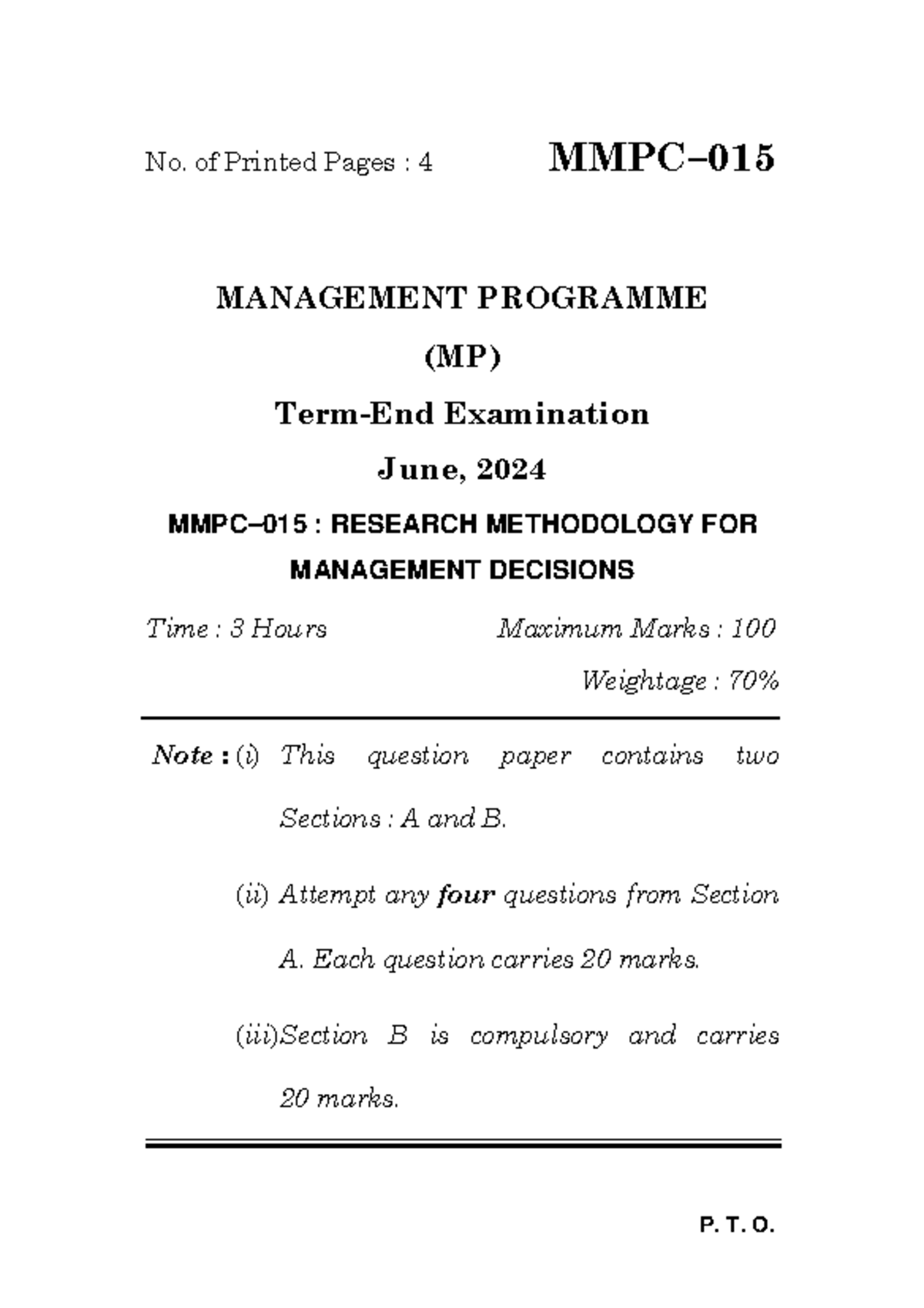 June 2024 - ESSENTIALS OF MBA June 2024 - P. T. O. No. of Printed Pages : 4 MMPC– 015 MANAGEMENT ...