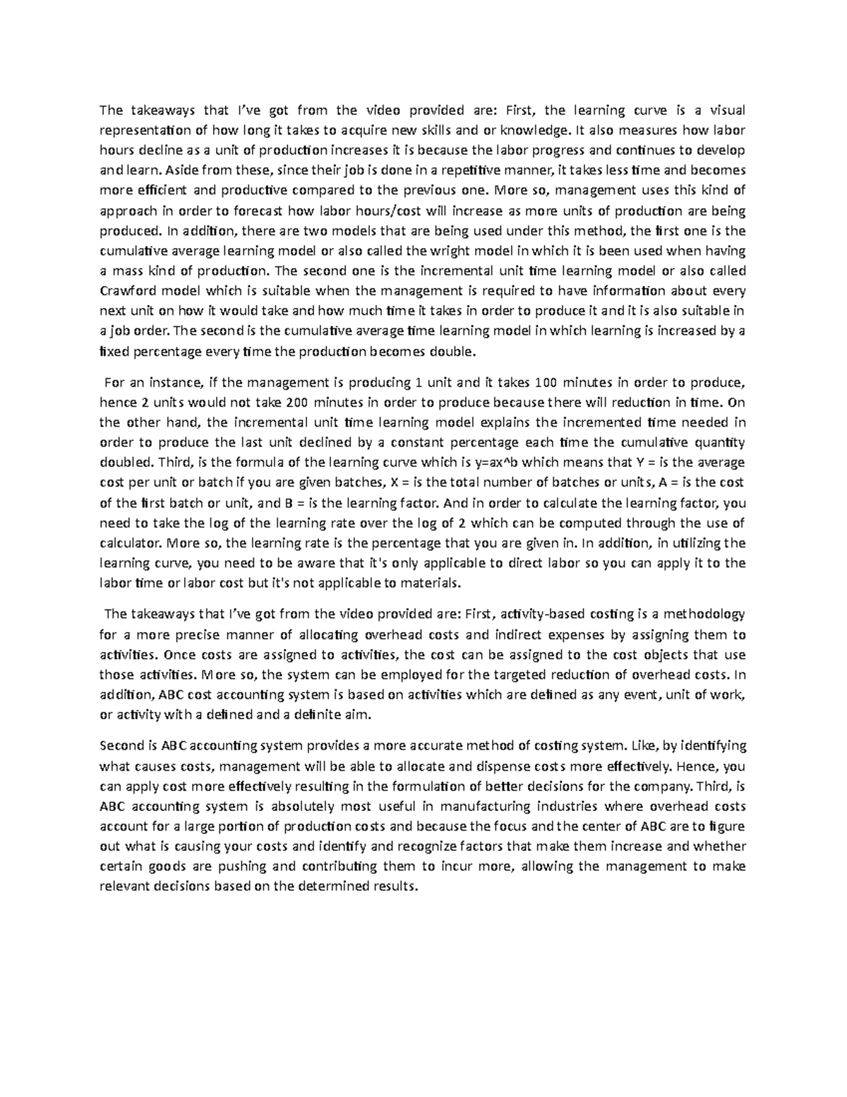 Key Takeaway - The takeaways that I’ve got from the video provided are ...