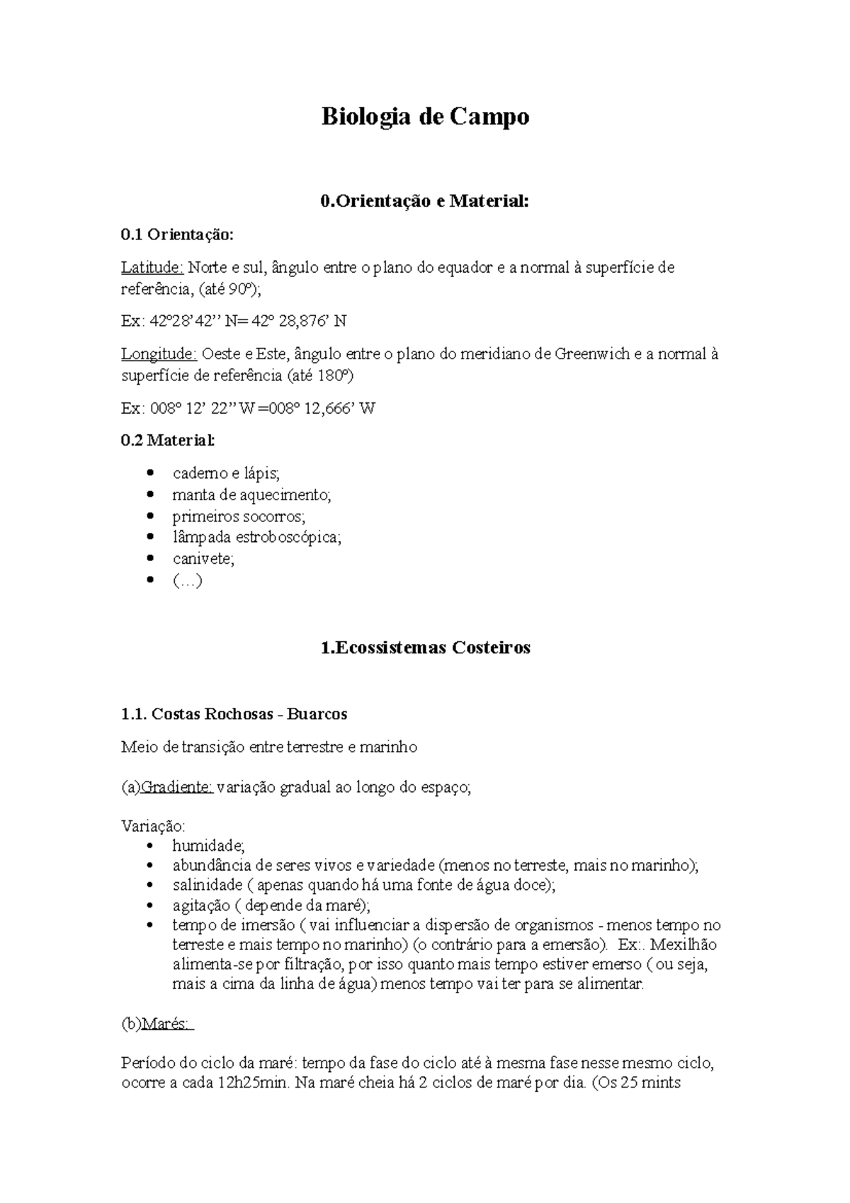 Resumos Biologia de Campo - Biologia de Campo 0ção e Material: 0 ...