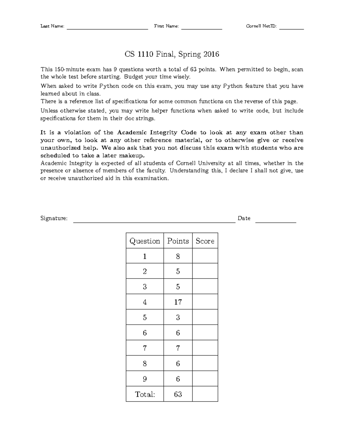 2016-spring-final - Past Finals from CS 1110 taught by Professor Anne ...