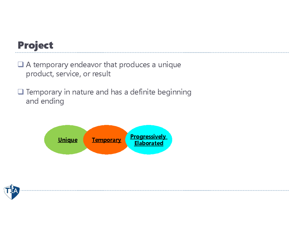 1 - PMP notes - Project A temporary endeavor that produces a unique ...