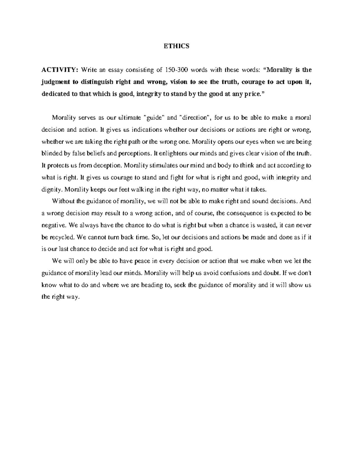 Ethics Essay On Morality ETHICS ACTIVITY Write An Essay Consisting