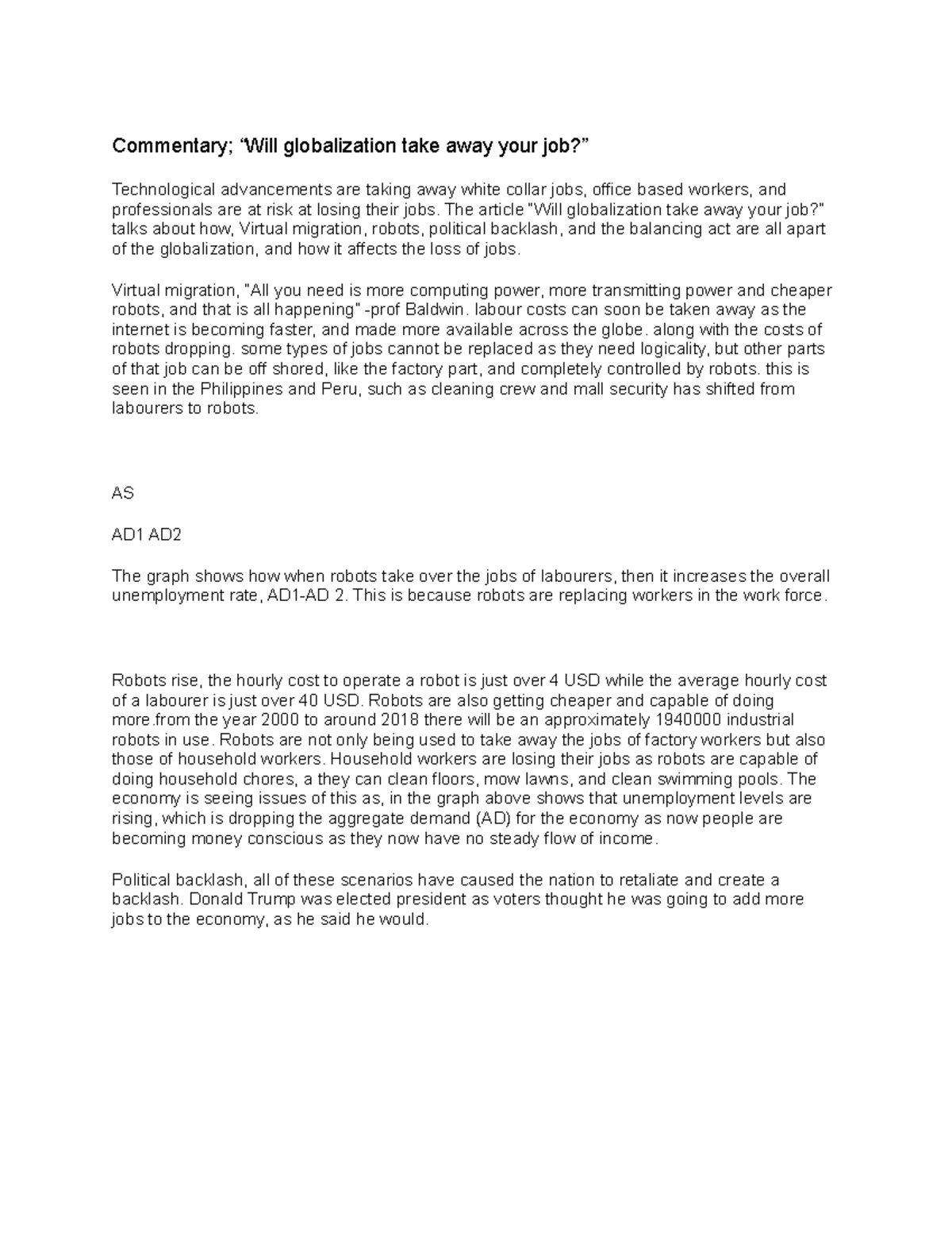 Globalization assignment - Commentary; “Will globalization take away ...