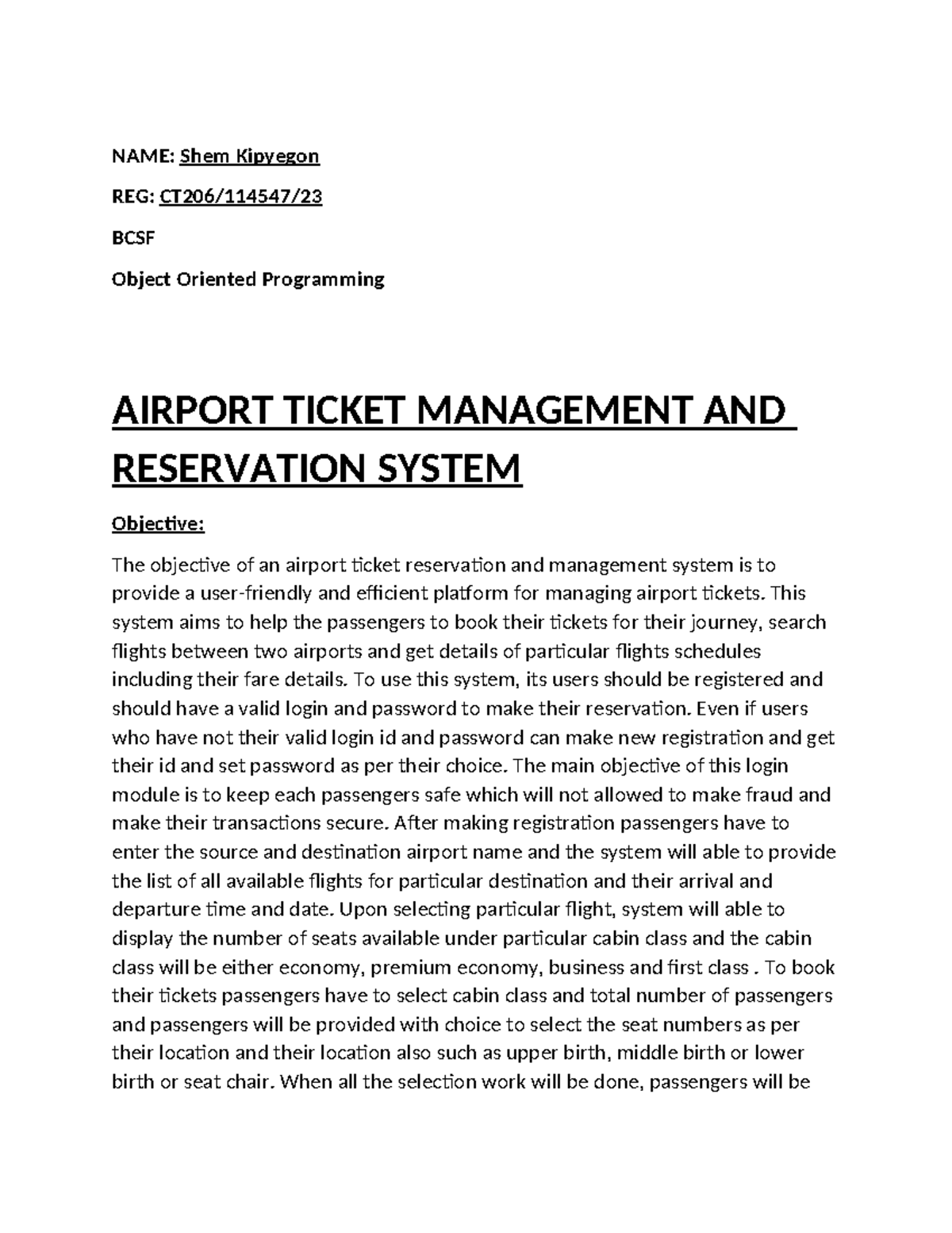 Project prop she - NAME: Shem Kipyegon REG: CT206/114547/ BCSF Object ...