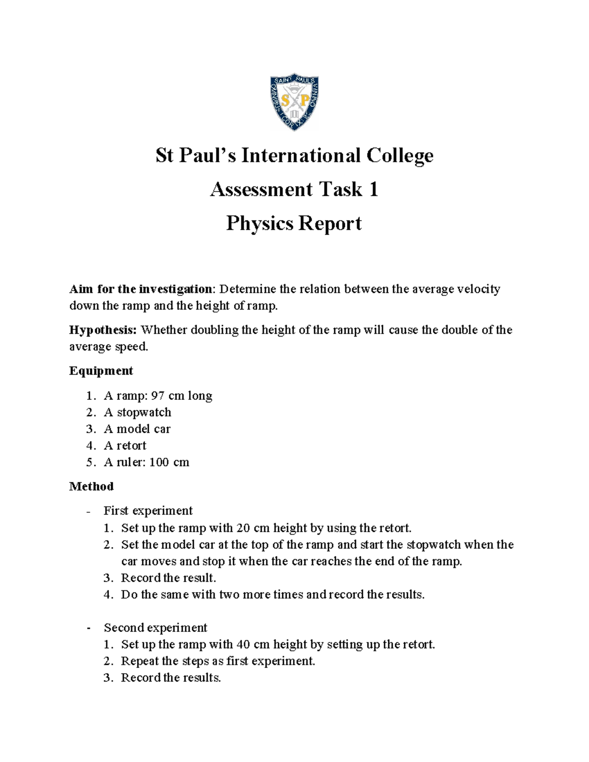 Physics Report - St Paul’s International College Assessment Task 1 ...