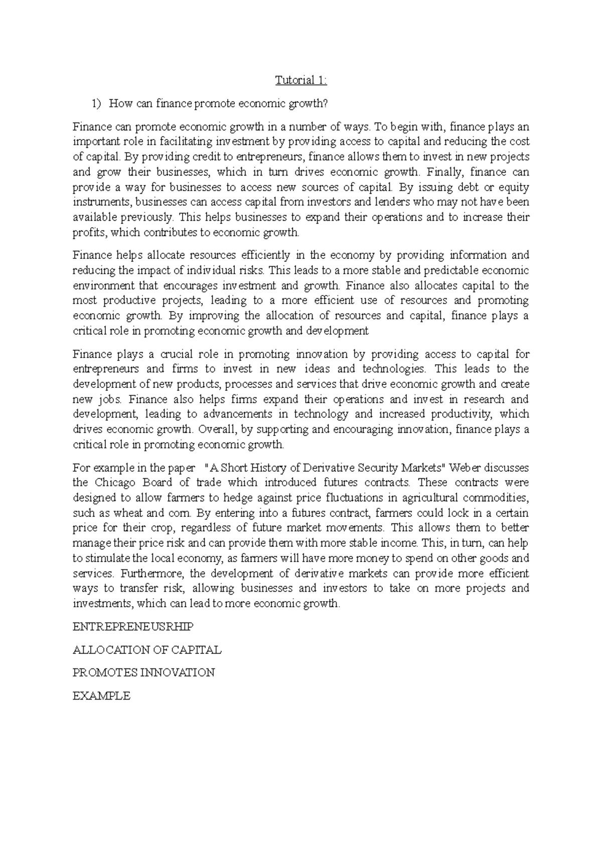 Tutorial 1 - summary - Tutorial 1: How can finance promote economic ...