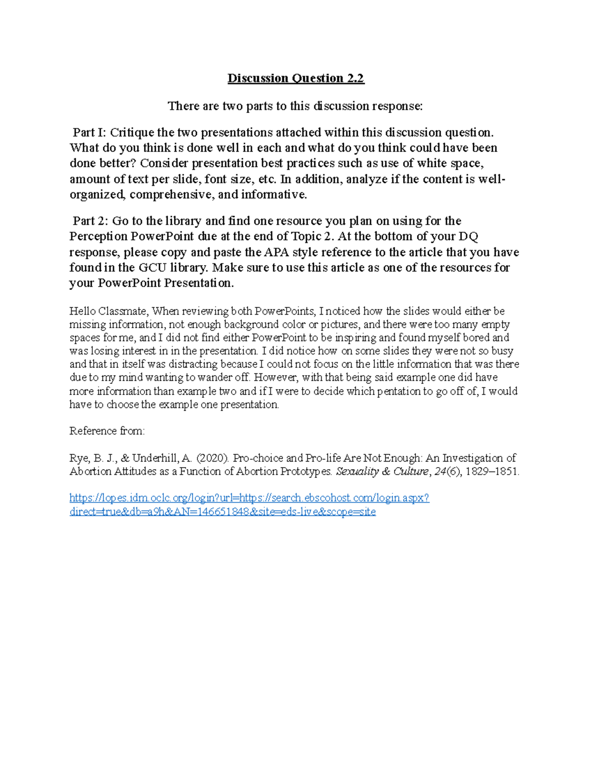 Discussion Question 2 - There are two parts to this discussion response ...