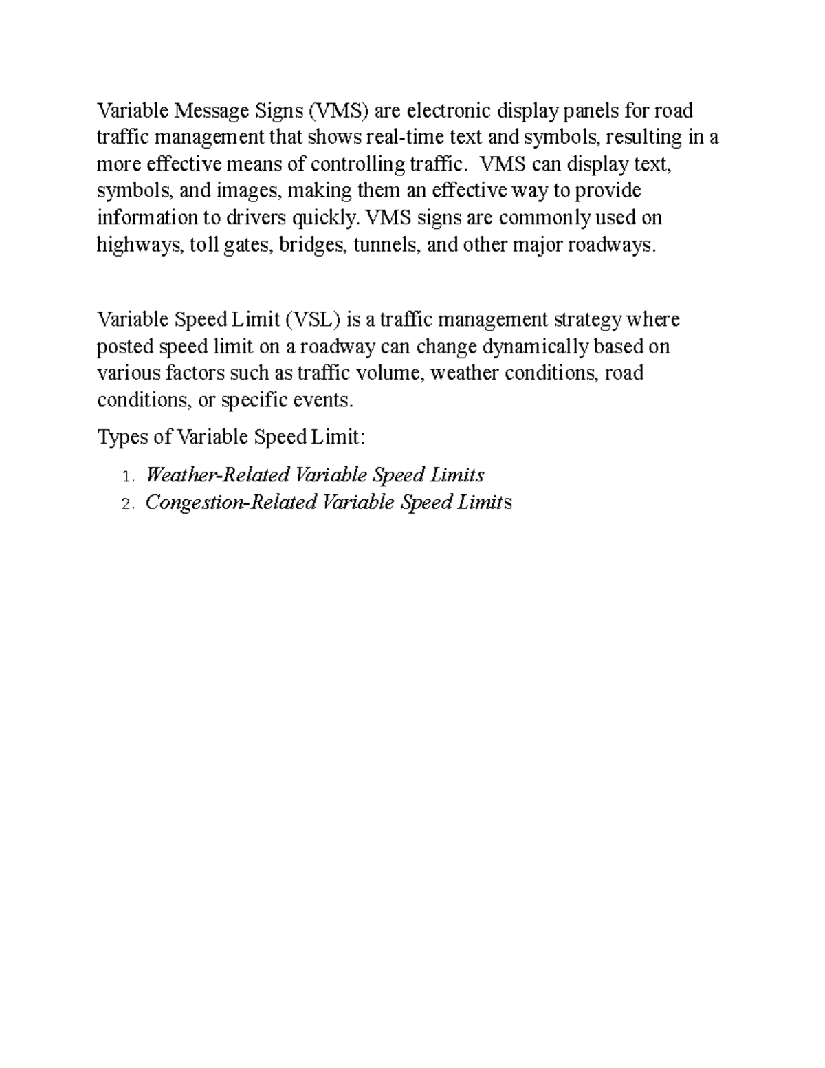 Variable Message Signs - VMS can display text, symbols, and images ...