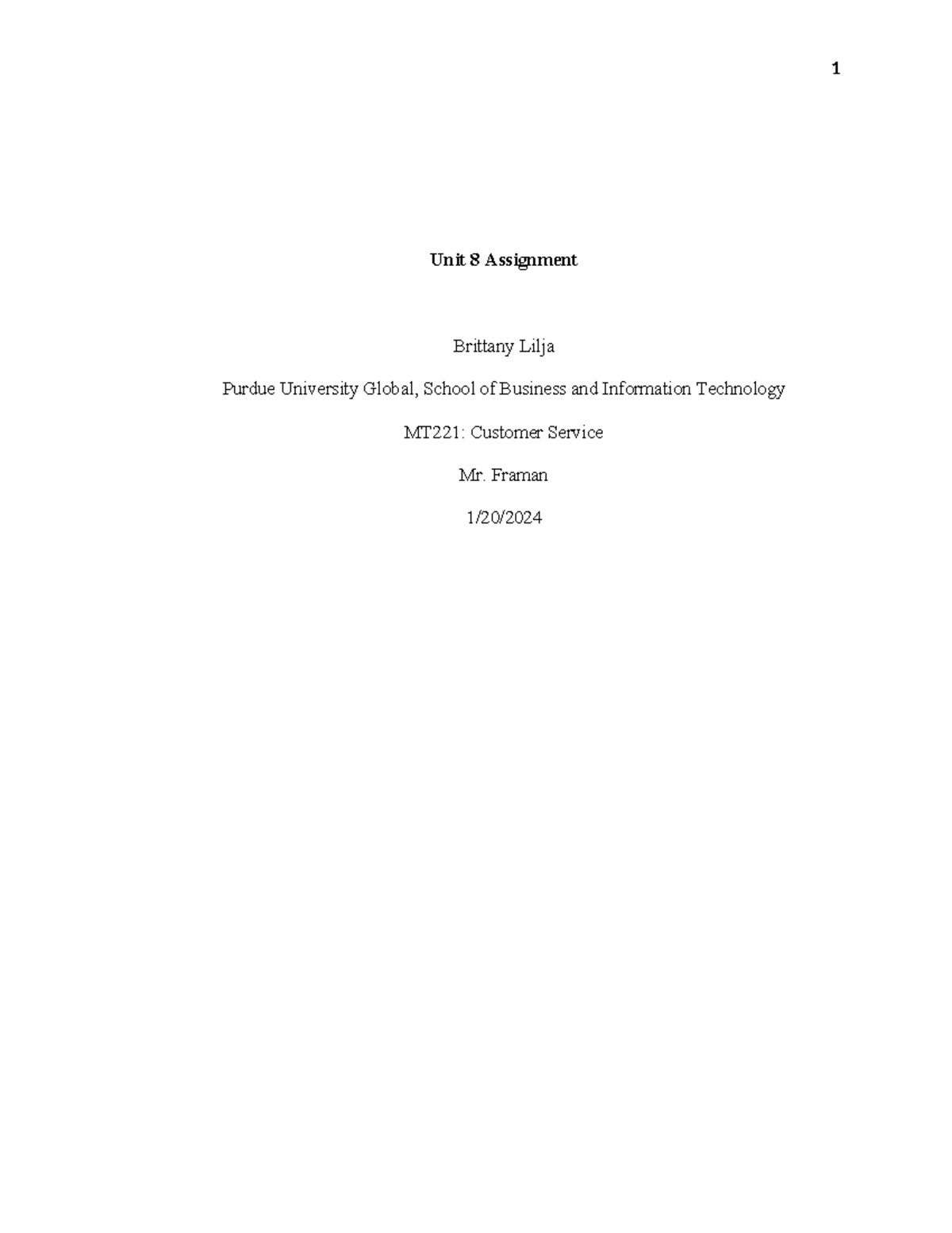 MT221 Unit 8 Assignment - Customer Service Reflection - Unit 8 ...