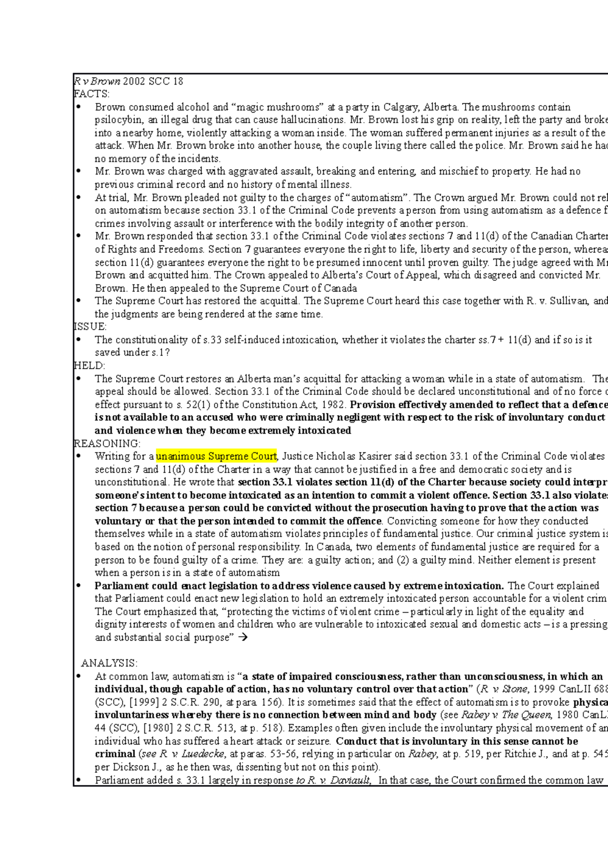 R v Brown 2002 SCC 18 - Case summary: Important case for the defence of ...