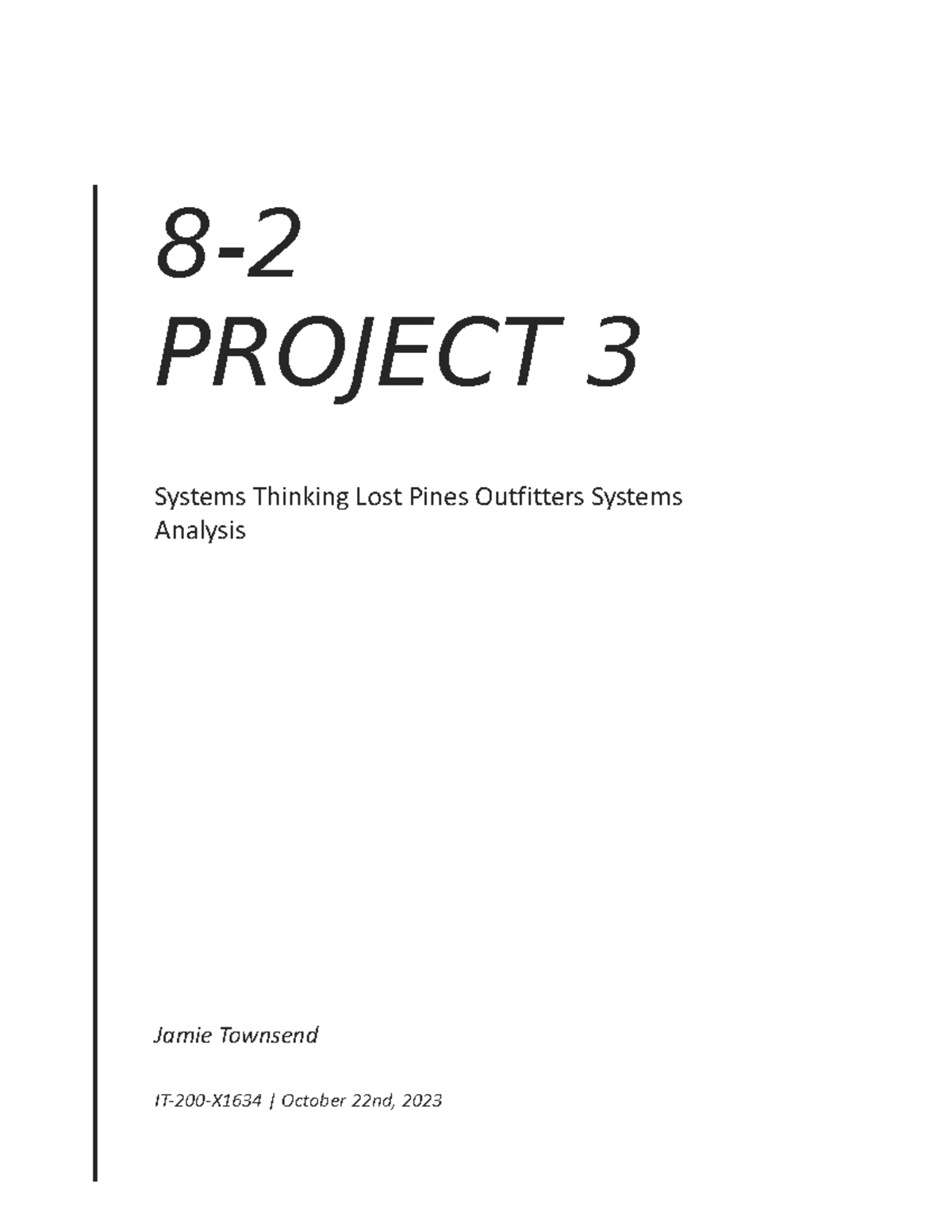 8-2 Project 3 Systems Thinking Lost Pines Outfitters - Jamie Townsend ...