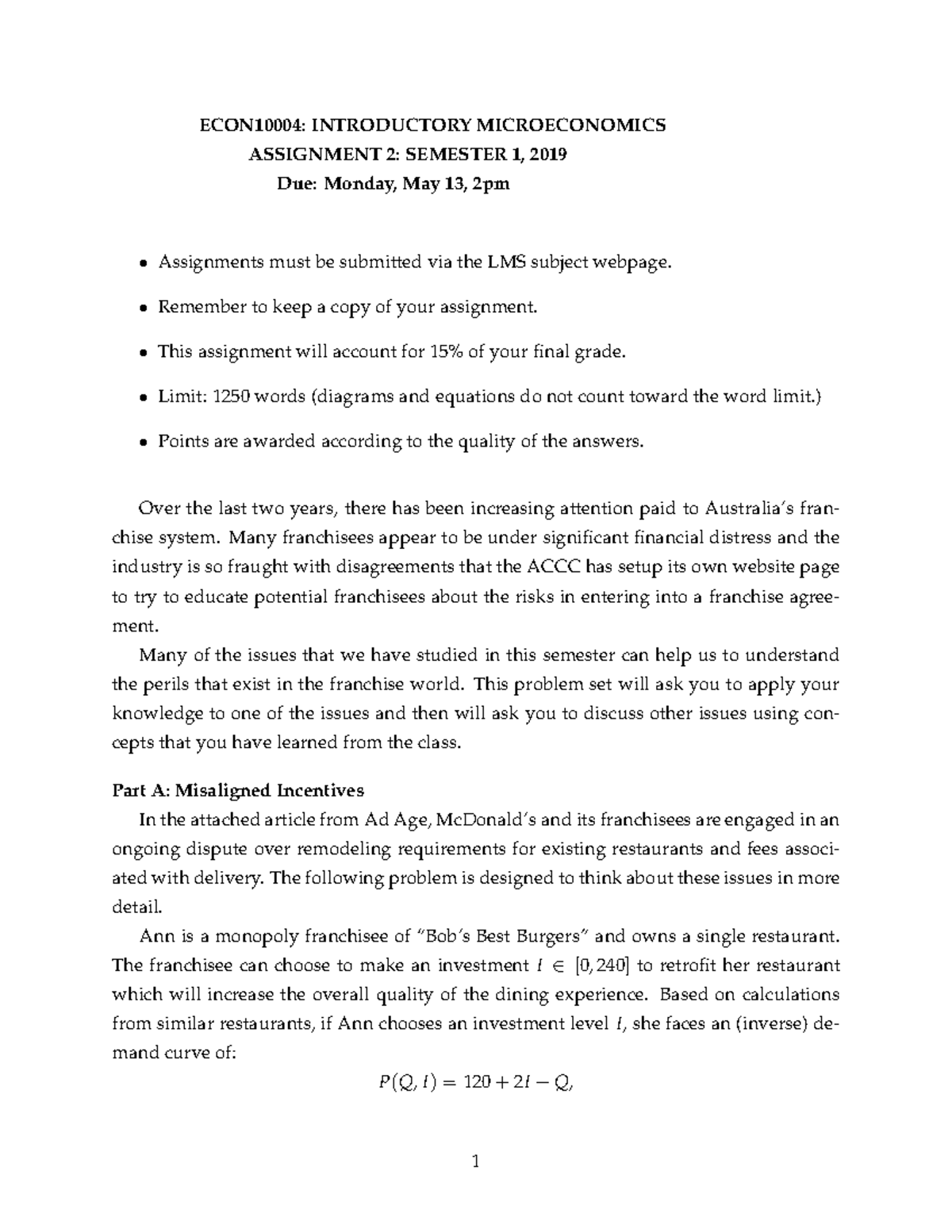 Assignment 2 2019 - ECON10004: INTRODUCTORY MICROECONOMICS ASSIGNMENT 2: SEMESTER 1, 2019 Due ...