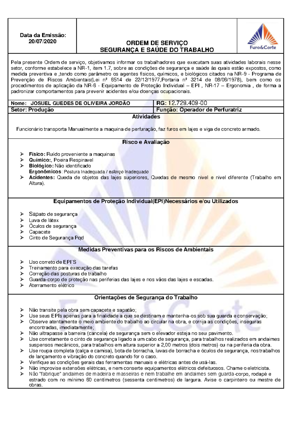 Os - op. perfuratriz - dsfsdfsdf - Data da Emissão: 20/07/2020 ORDEM DE ...
