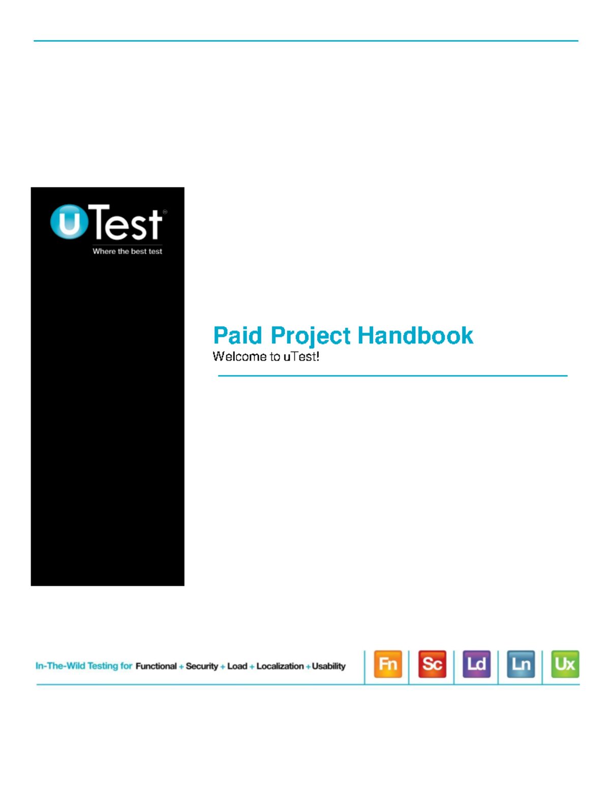 Paid Project Handbook(Utest) - Welcome to uTest! Paid Project Handbook ...