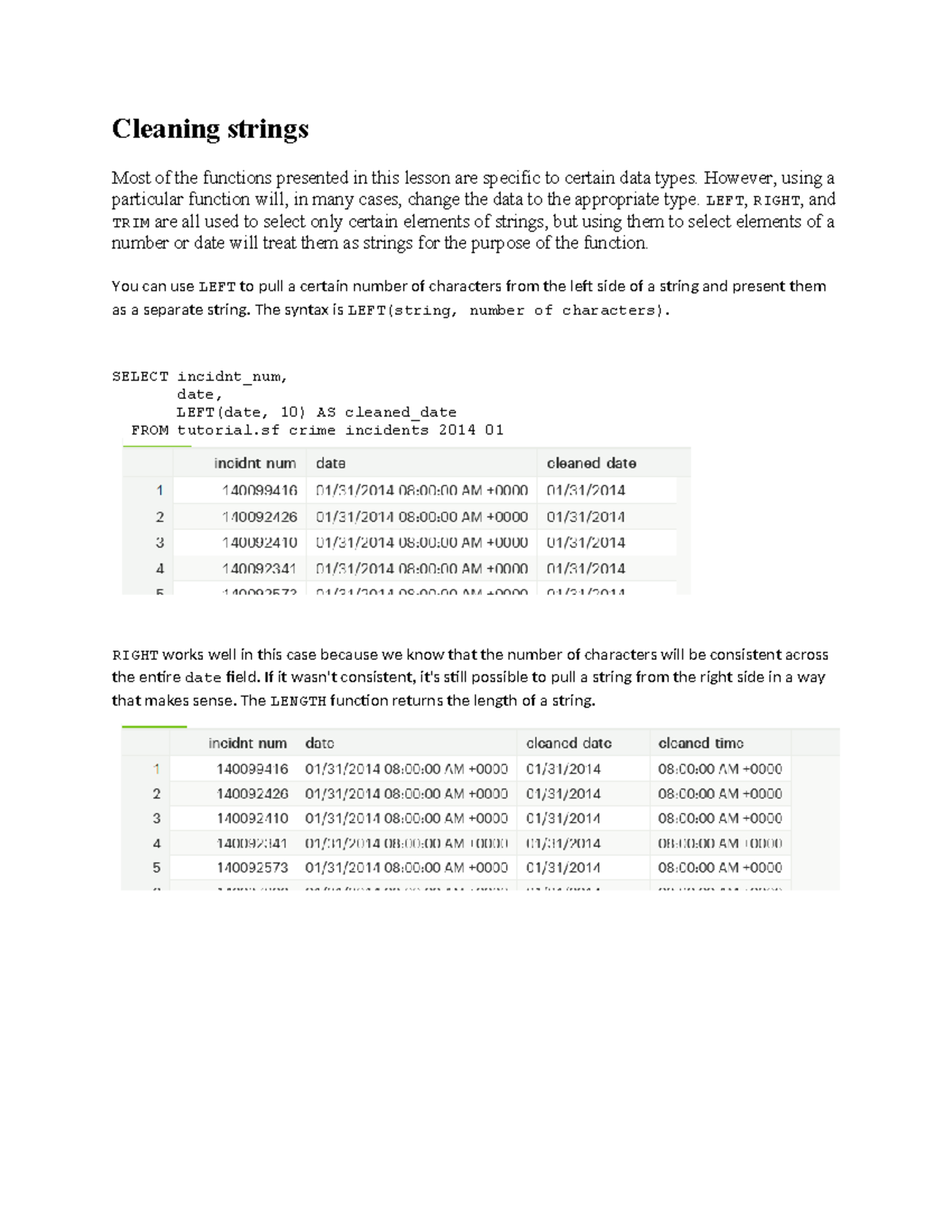 More on String operations - Cleaning strings Most of the functions ...