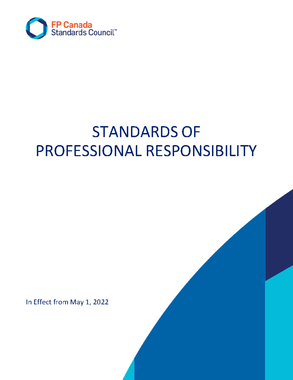 Standards of Professional Responsibility Effective May 2022 - STANDARDS OF PROFESSIONAL - Studocu