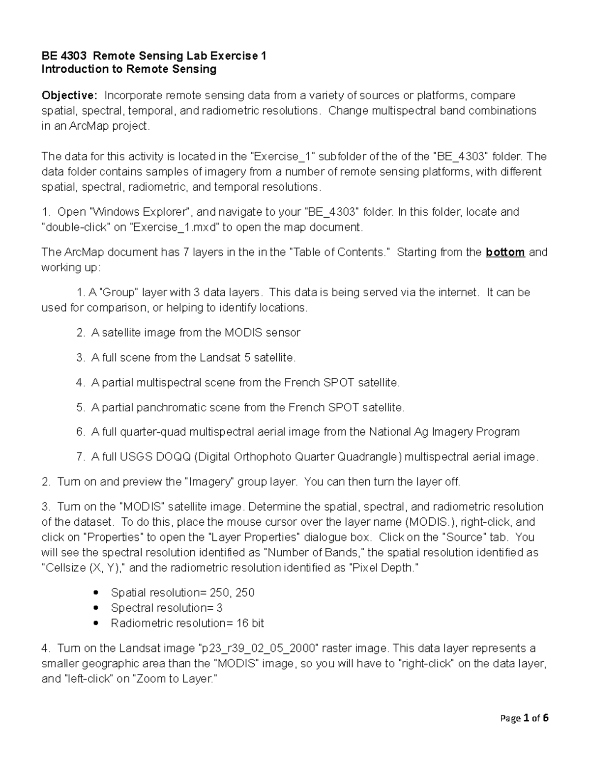 Exercise 1 Introduction to Remote Sensing - BE 4303 Remote Sensing Lab Exercise 1 Introduction ...