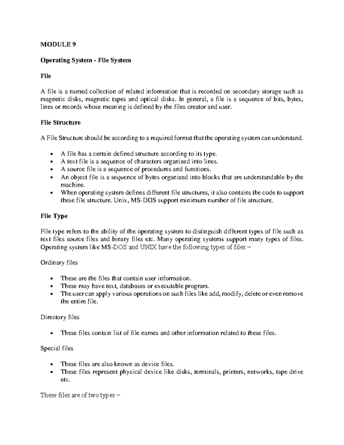 Module 9 File System - MODULE 9 Operating System - File System File A ...