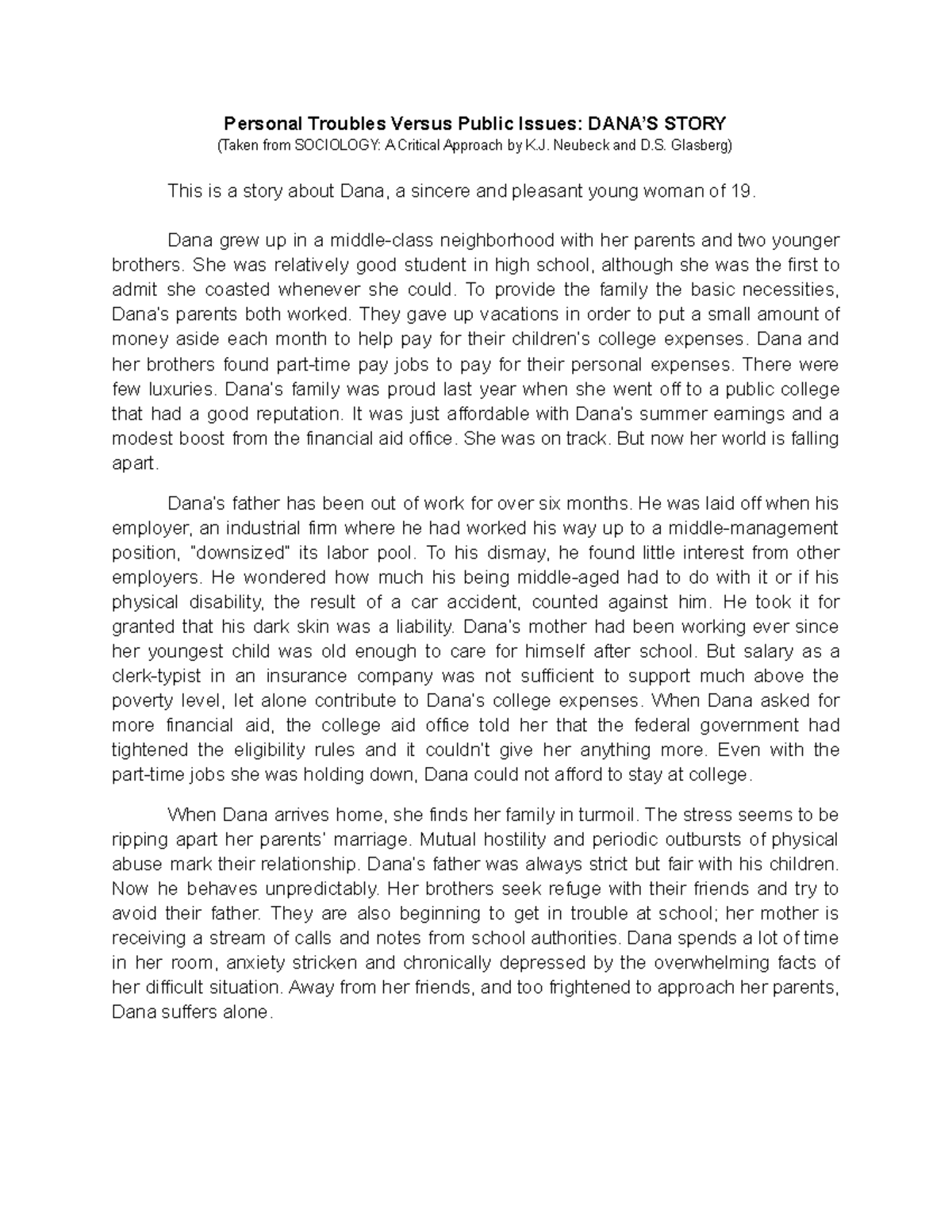 Danas-Story - Danas-Story - Personal Troubles Versus Public Issues ...