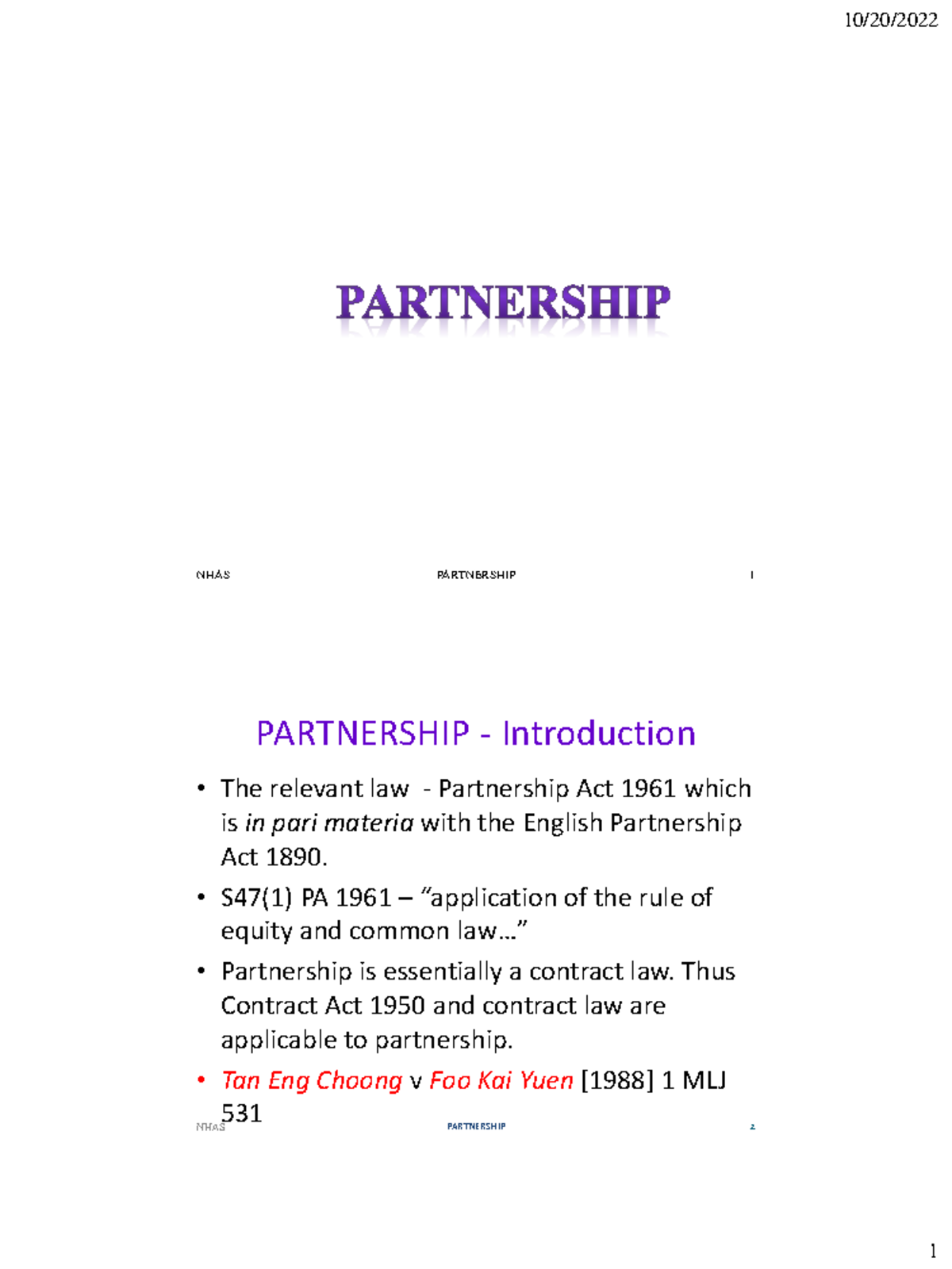 Partnership 1 - • S47(1) PA 1961 – “application of the rule of equity ...
