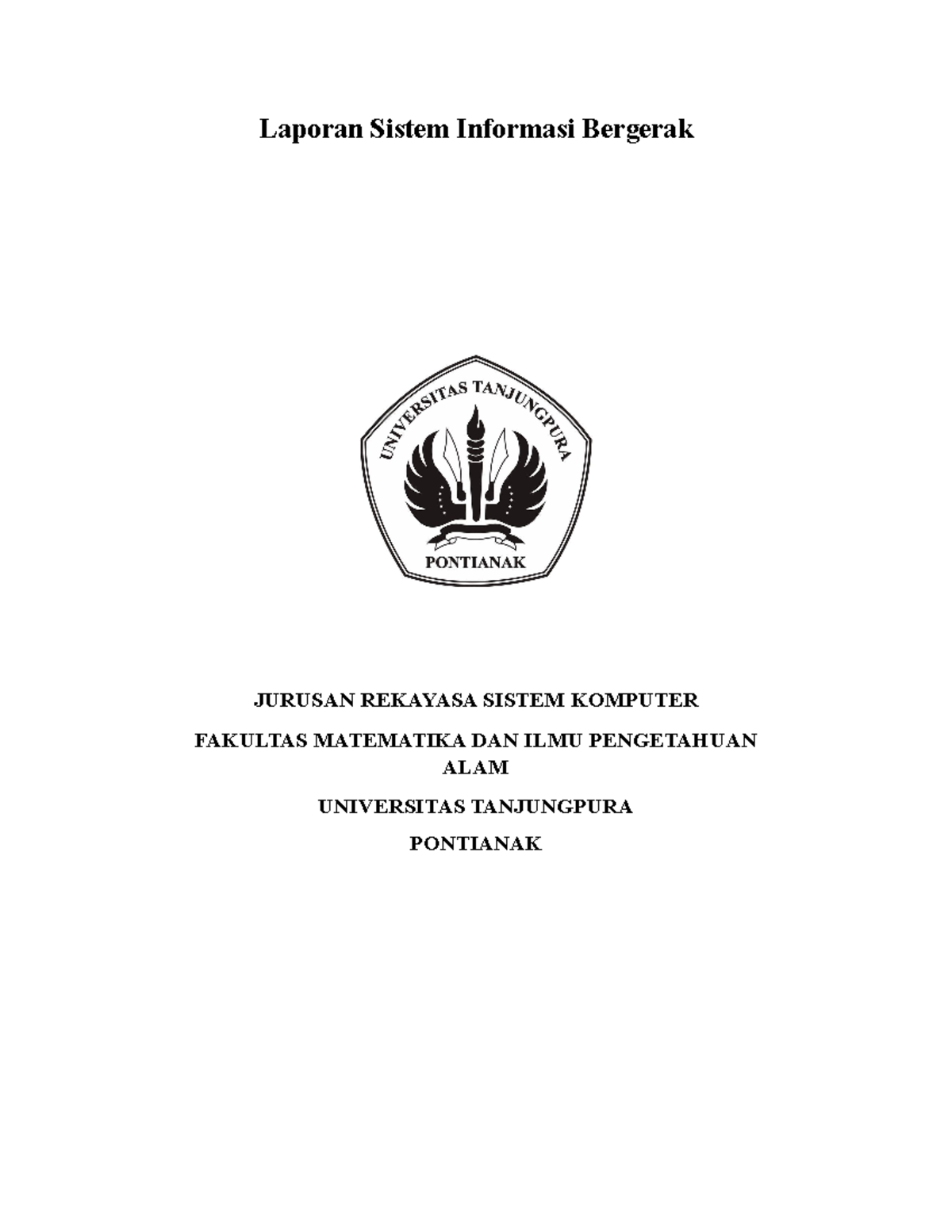 Laporan Sistem Informasi Bergerak - Laporan Sistem Informasi Bergerak ...