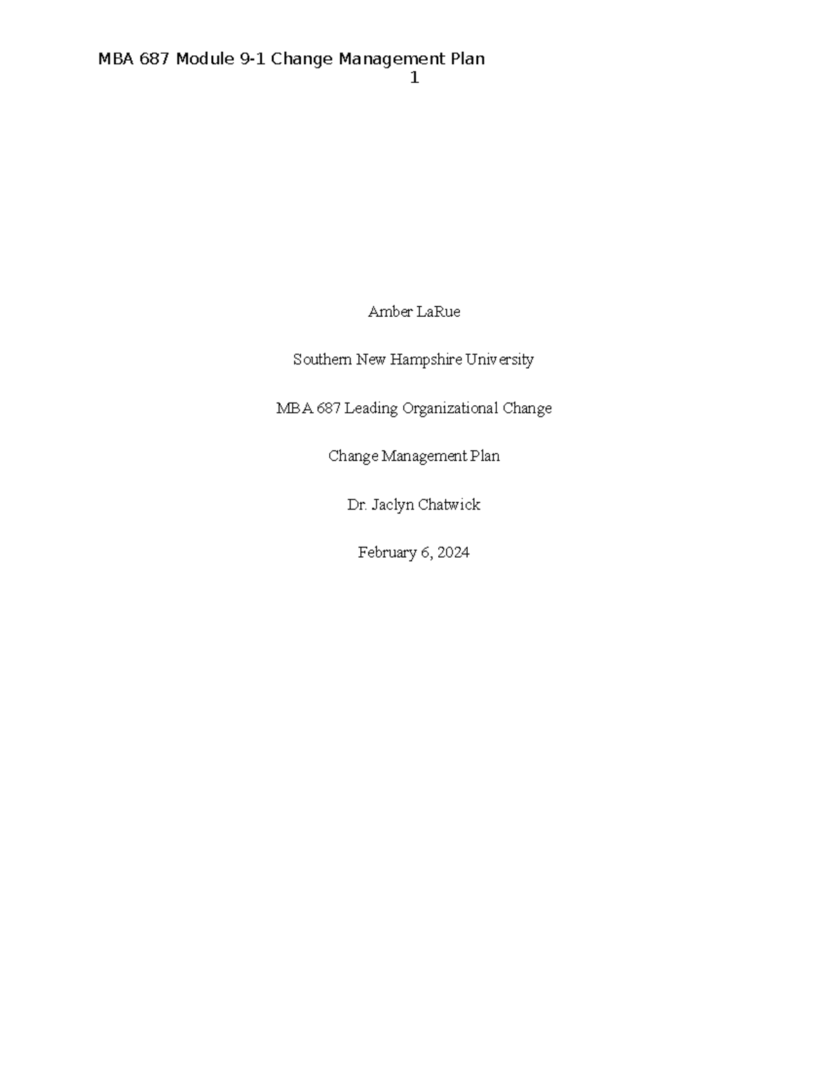 MBA 687 Module 6-1 - Great assignment and got an A in class. - 1 Amber ...