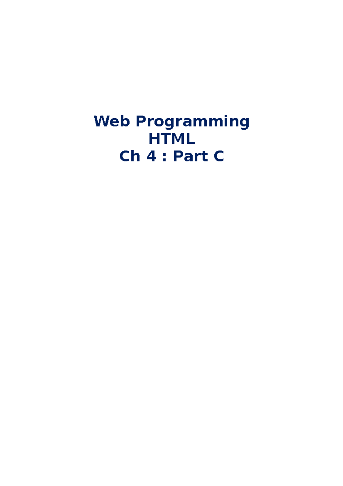 Web Programming Html Part 5 Web Programming Html Ch 4 Part C 4 0627