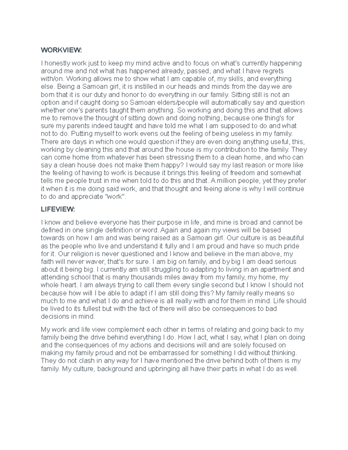 Workview and Lifeview - A discussion Post - WORKVIEW: I honestly work ...