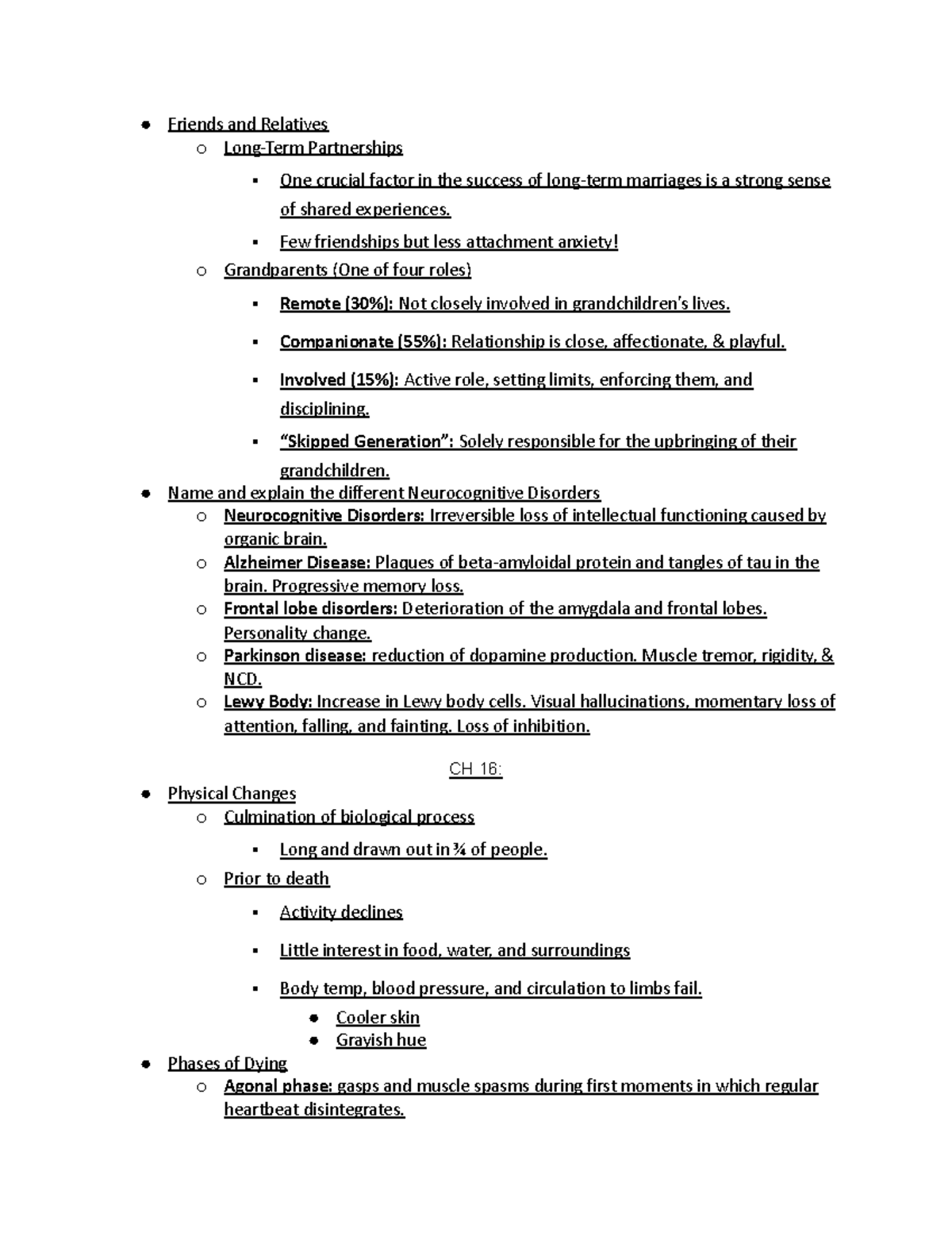Lifespan development final study guide-2 - Friends and Relatives o Long ...