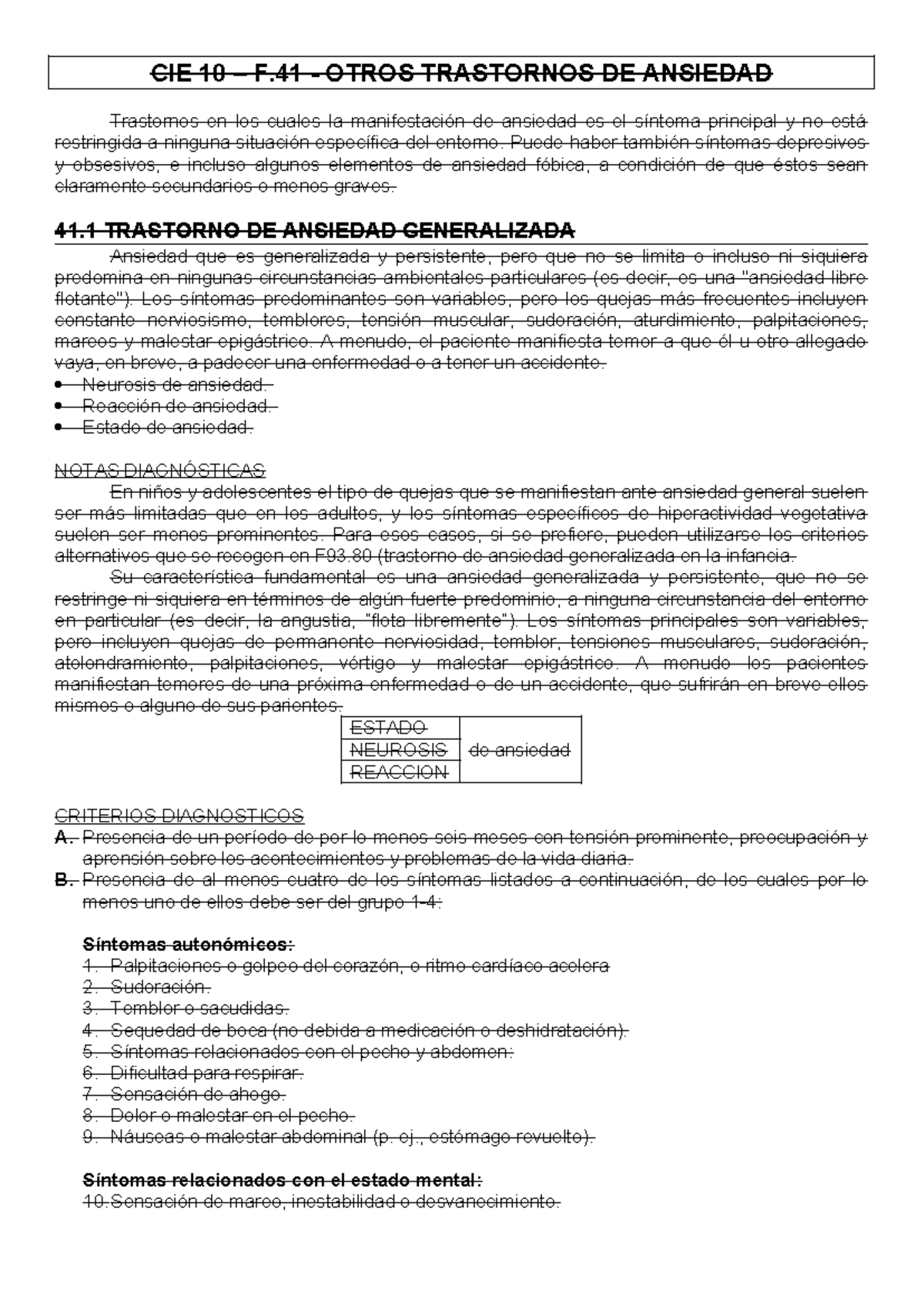Ansiedad - CIE 10 – F - OTROS TRASTORNOS DE ANSIEDAD Trastornos en los cuales la manifestación ...