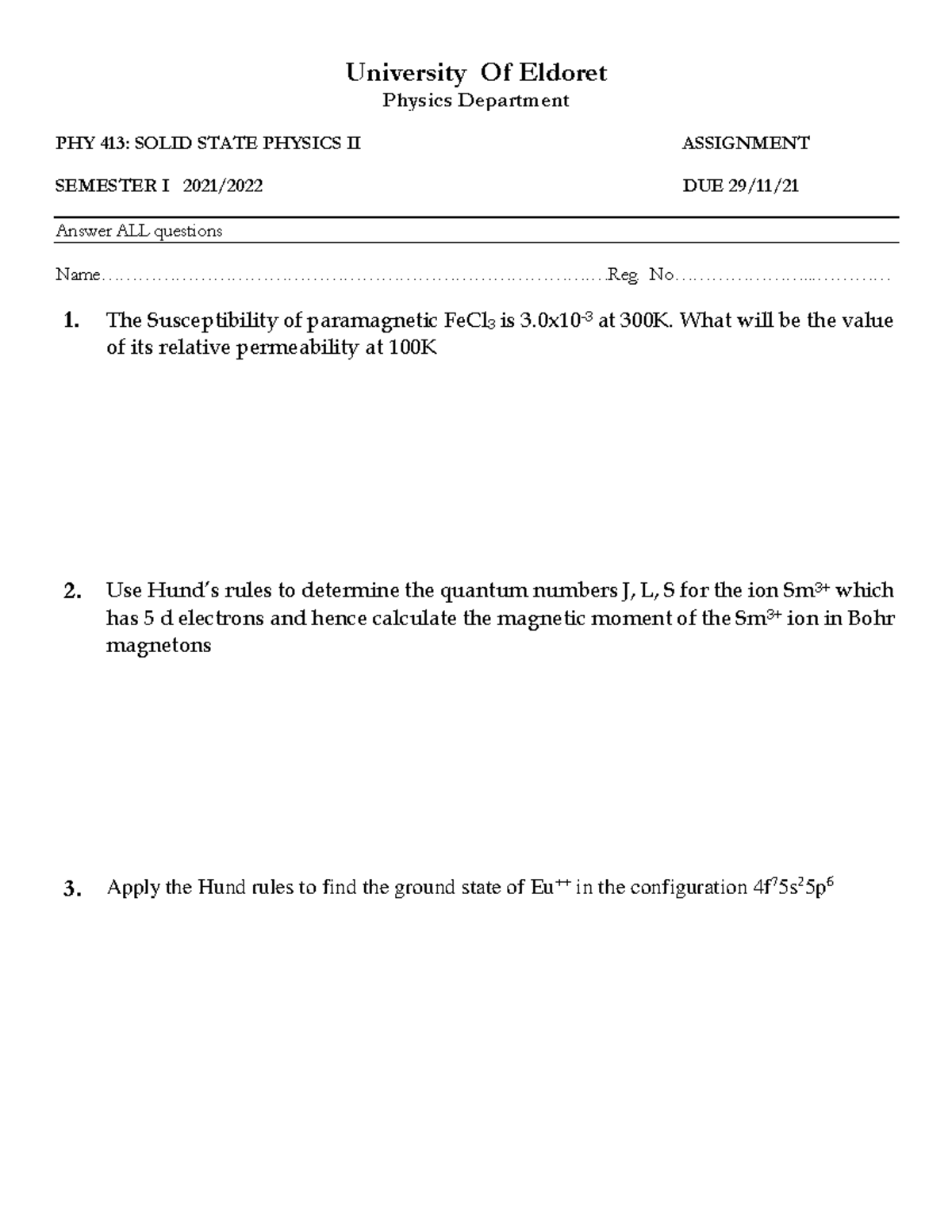 413 Assignment - University Of Eldoret Physics Department PHY 413: SOLID STATE PHYSICS II ...