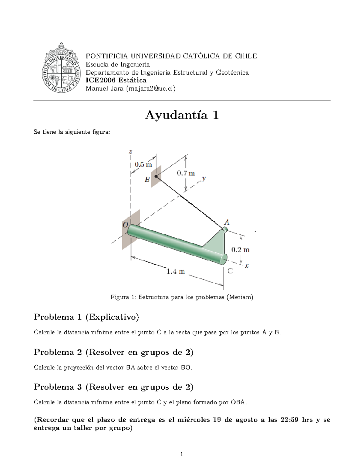 Ayudantia 1 - ICE2006 - ayudantía 1 - PONTIFICIA UNIVERSIDAD CAT ́OLICA DE CHILE Escuela de ...