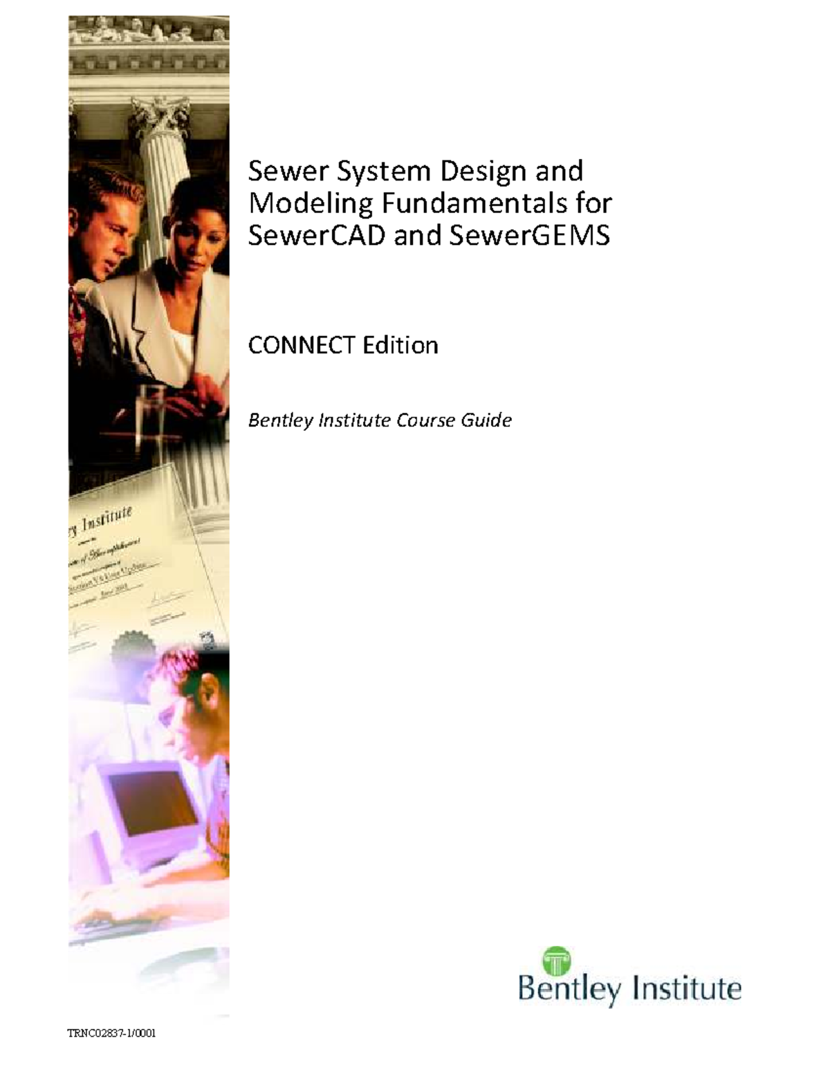 Sewer Fundamentals CE - adad - Sewer System Design and Modeling ...