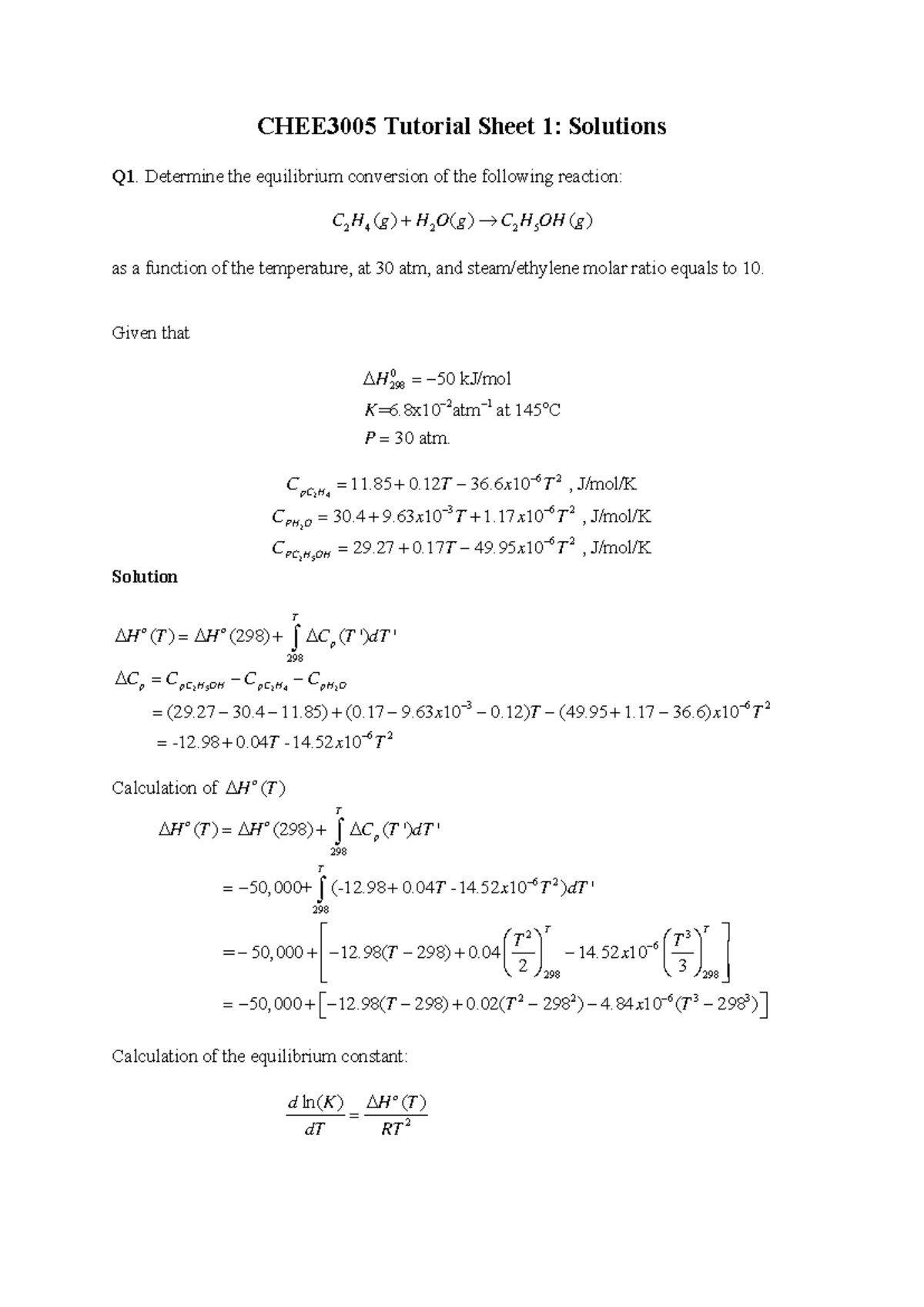 Tutorial sheet 1 Solution - CHEE3005 Tutorial Sheet 1: Solutions Q1 ...