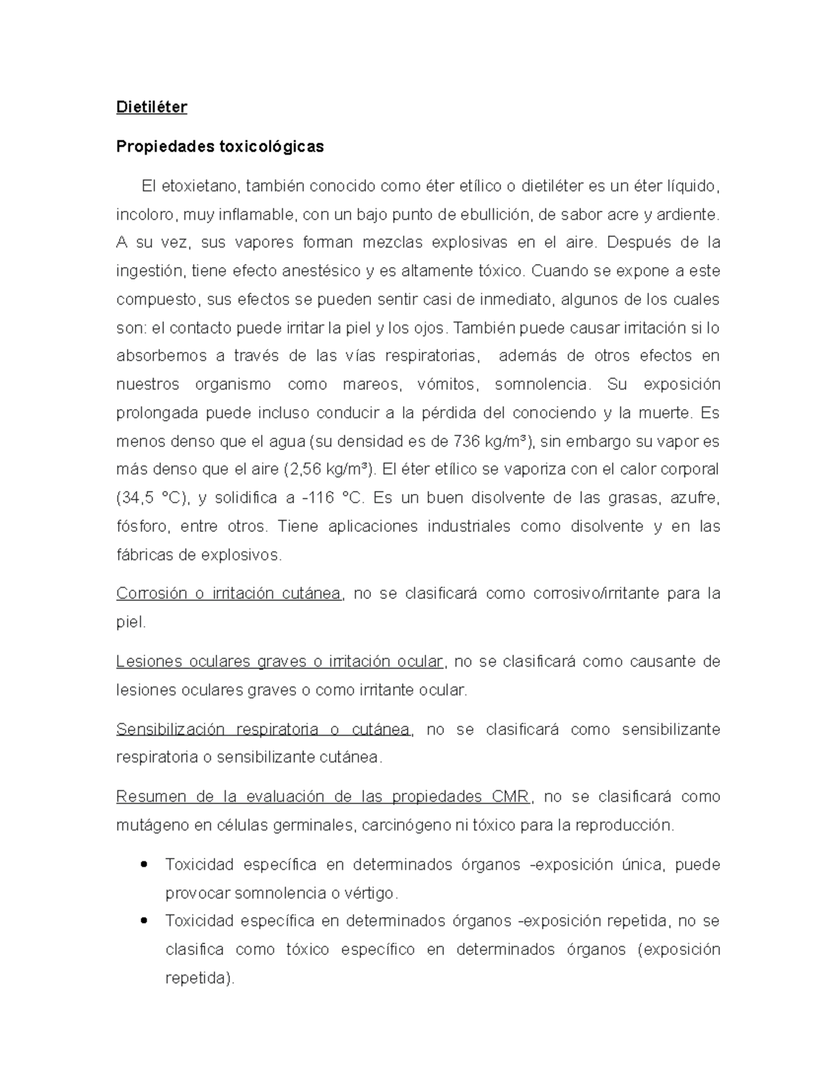 Quimica semana 8 - Dietiléter Propiedades toxicológicas El etoxietano ...